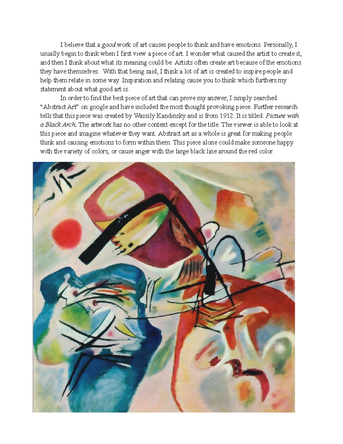AR115 Journal 1 - I believe that a good work of art causes people to ...