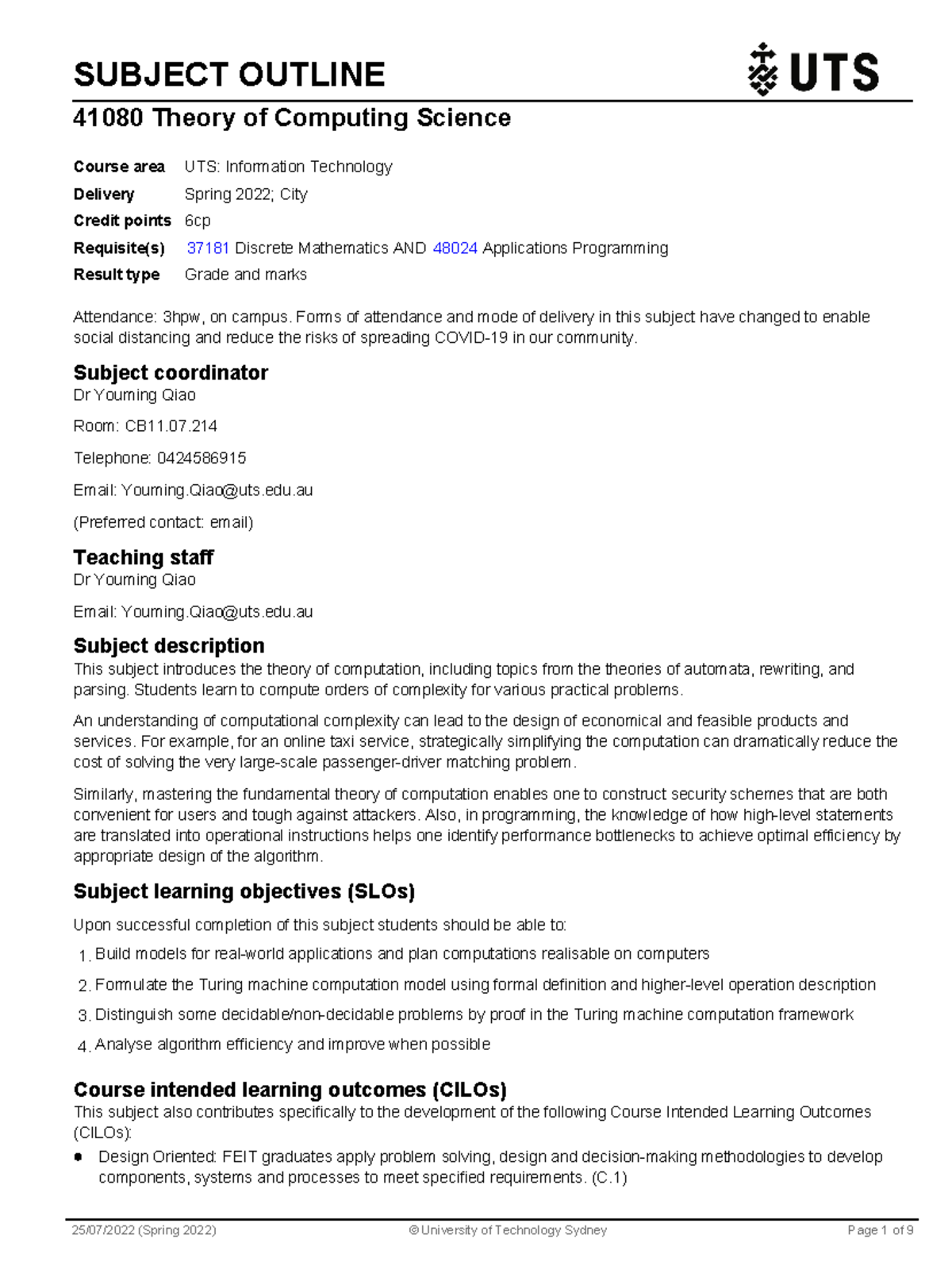 Compscioutline - outline - SUBJECT OUTLINE 41080 Theory of Computing ...
