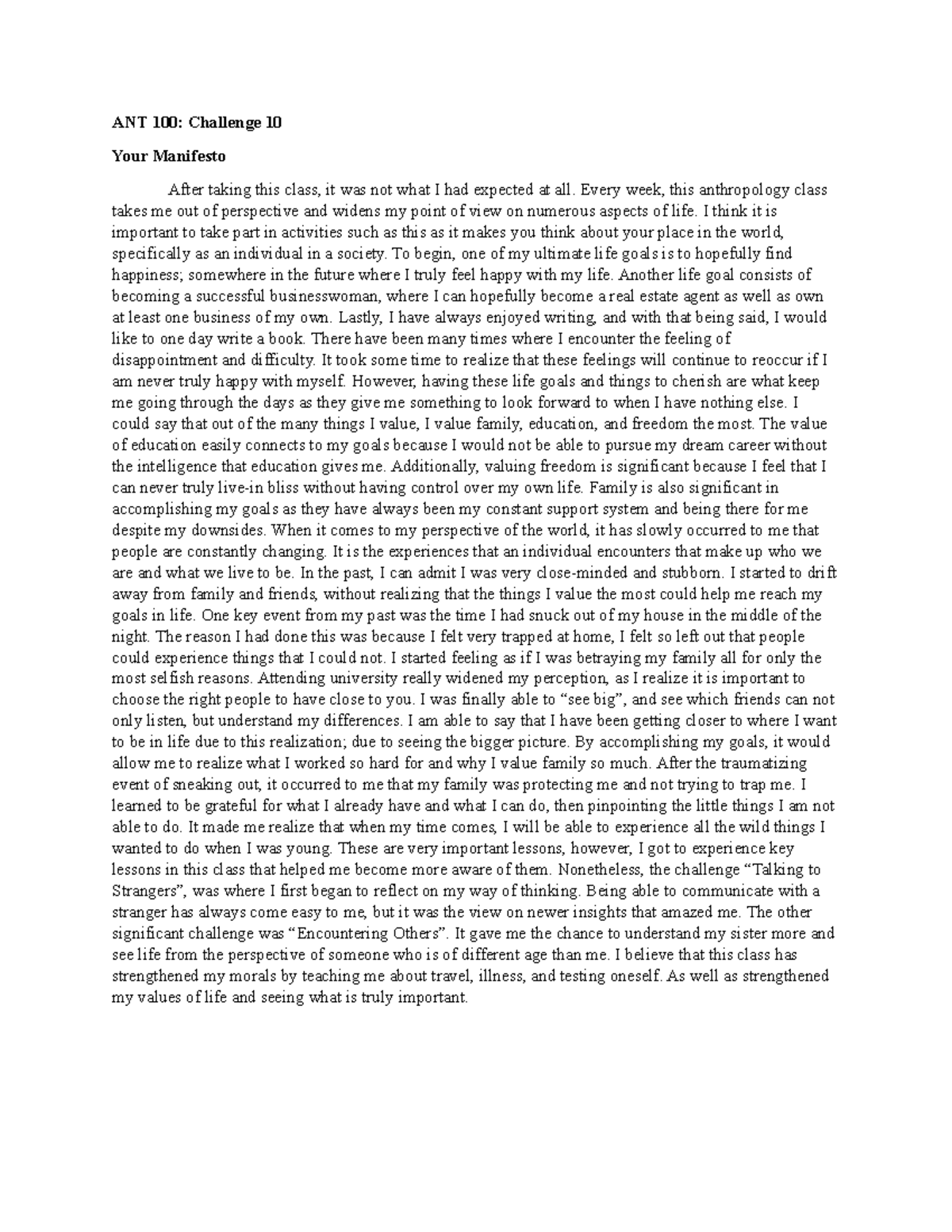 ANT100 Challenge 11 - ANT 100: Challenge 10 Your Manifesto After taking ...