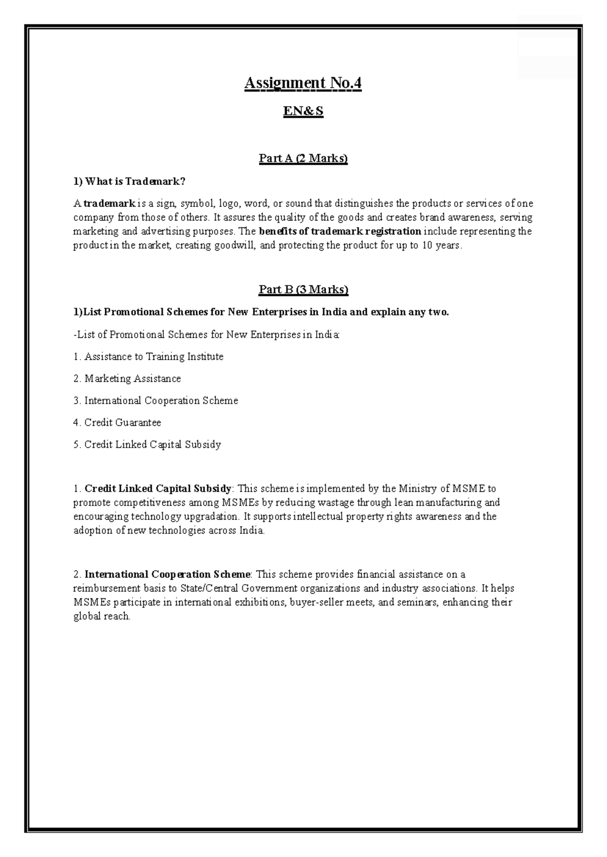 ENTD Assignment 4 - Assignment No. 4 EN&S Part A ( 2 Marks) What is ...