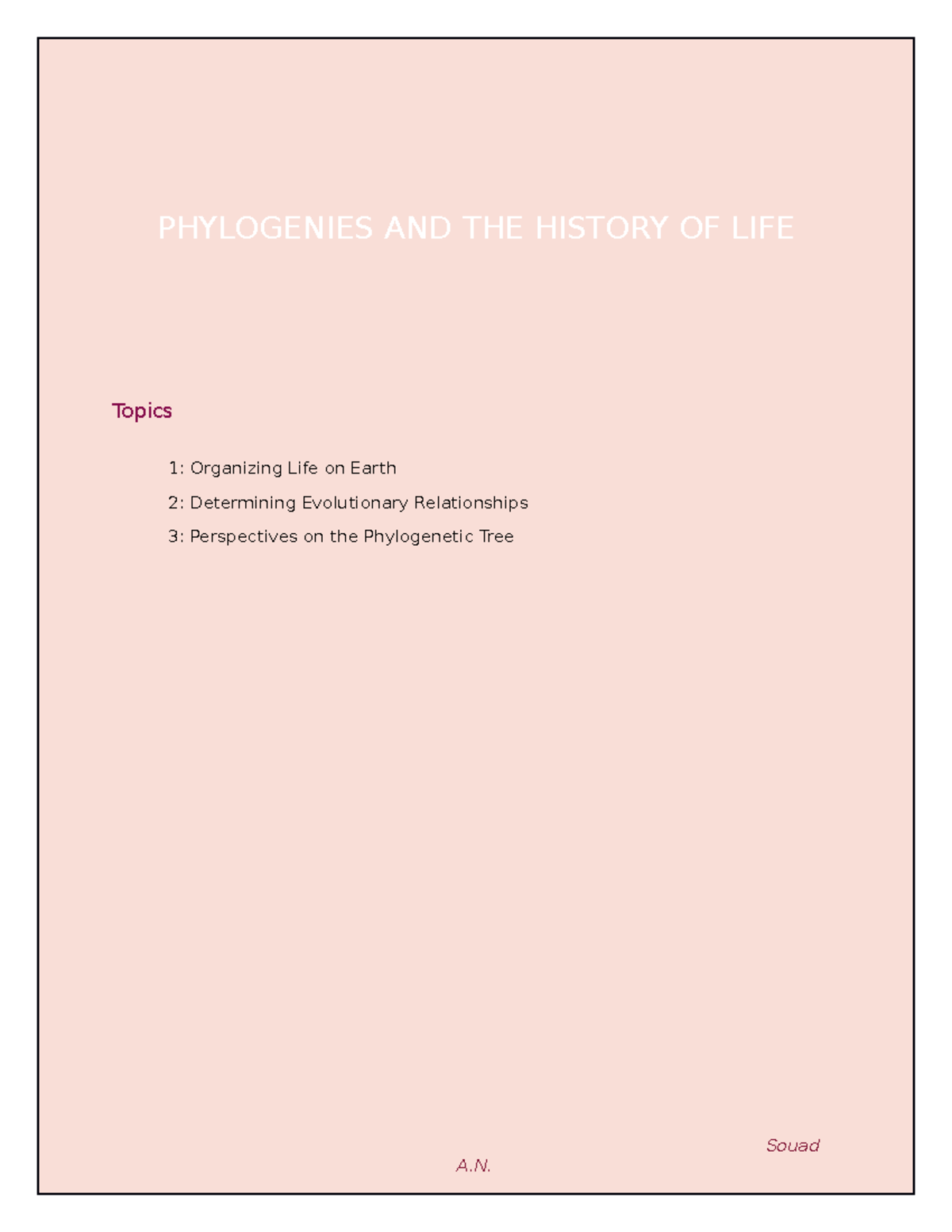 BIOL1122 Notes Chapter 20 - PHYLOGENIES AND THE HISTORY OF LIFE Topics ...