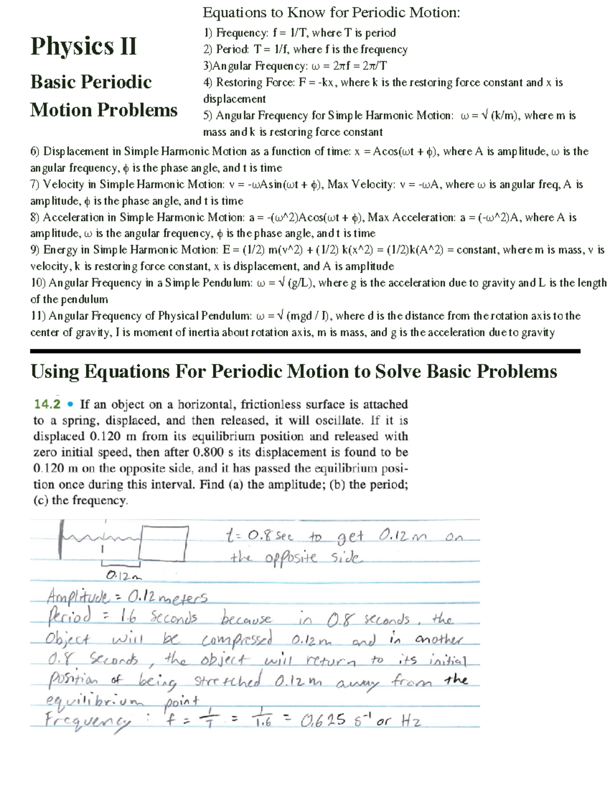 Periodic Motion Basics - Physics II Basic Periodic Motion Problems ...
