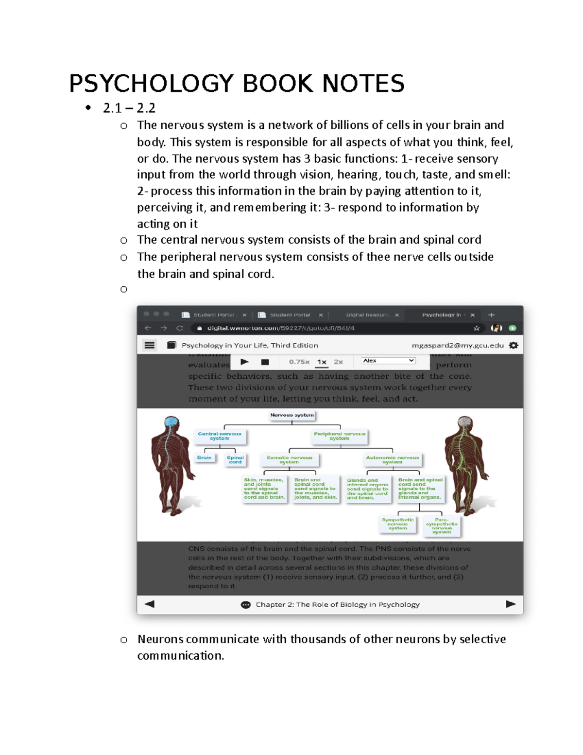 Psychology BOOK Notes - PSYCHOLOGY BOOK NOTES 2 – 2. o The nervous ...