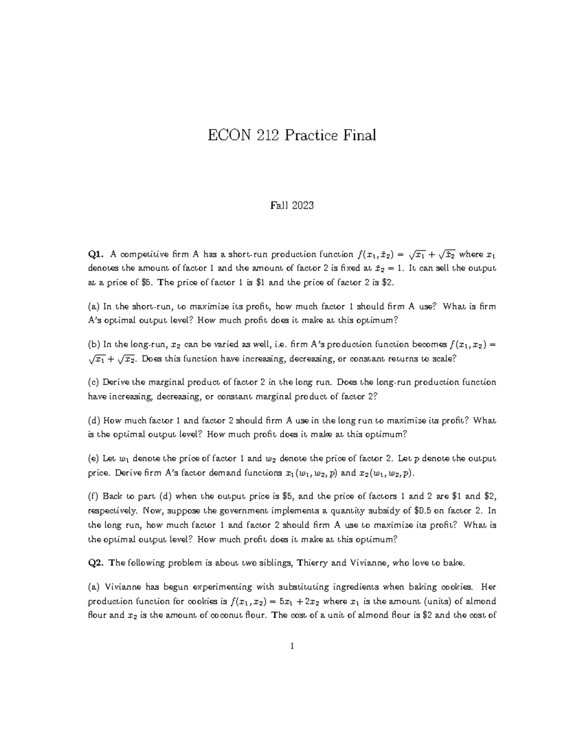 Practice Final - ECON 212 Practice Final Fall 2023 Q1. A competitive firm A has a short-run ...