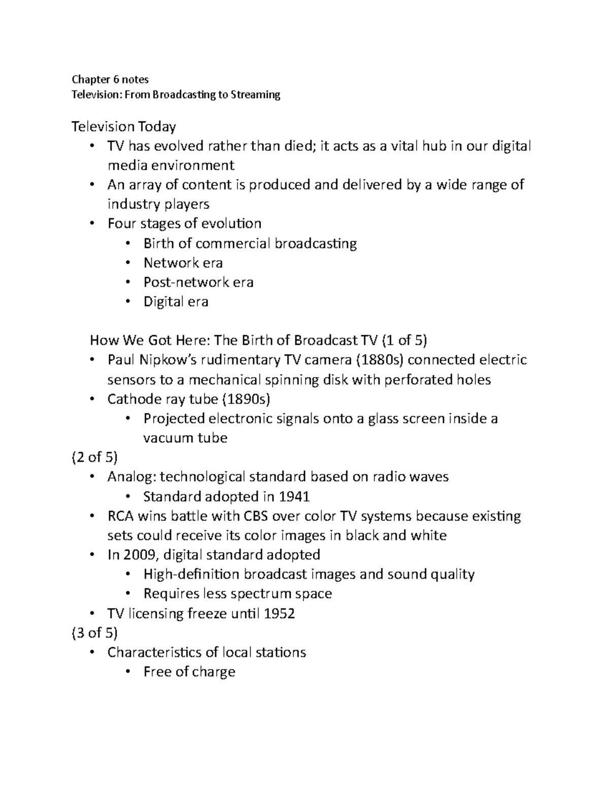 Chapter 6 notes - Chapter 6 notes Television: From Broadcasting to ...