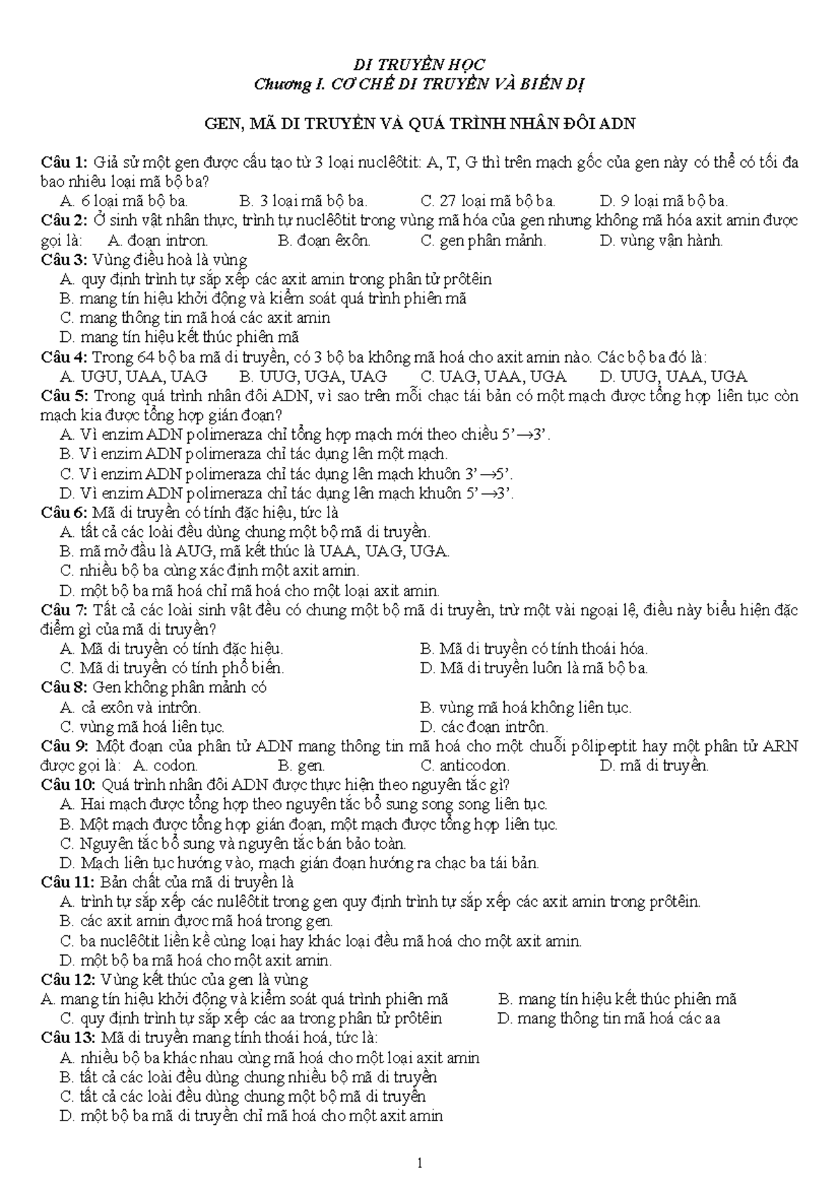 TN sinh học 12 - tốt - DI TRUYỀN HỌC Chương I. CƠ CHẾ DI TRUYỀN VÀ BIẾN DỊ GEN, MÃ DI TRUYỀN VÀ ...