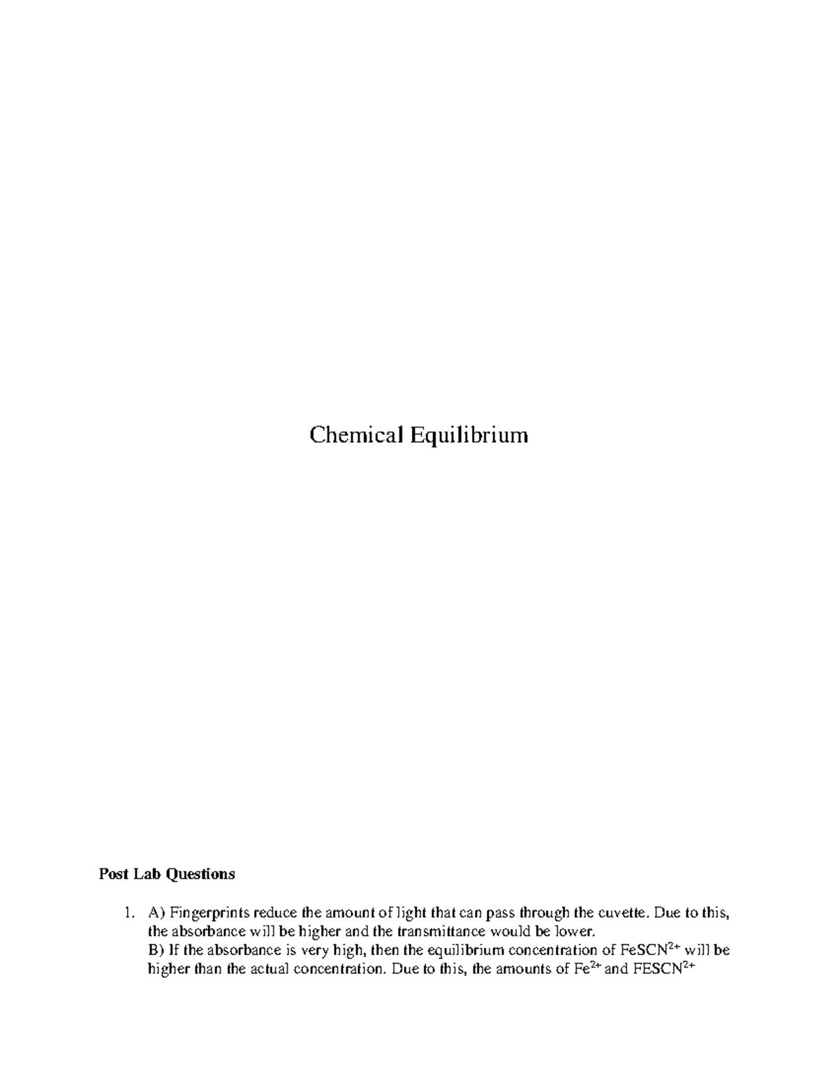 Lab 19 - Lab 19 - Chemical Equilibrium Post Lab Questions A ...