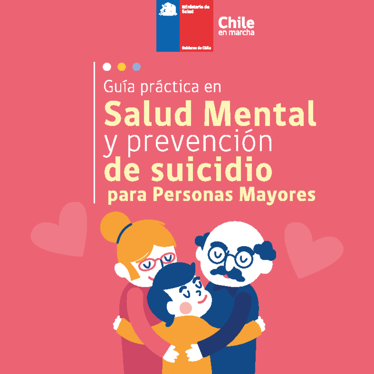 2019 - GUIA MINSAL - Guía práctica de Salud Mental y Prevención de Suicidio en Personas Mayores ...