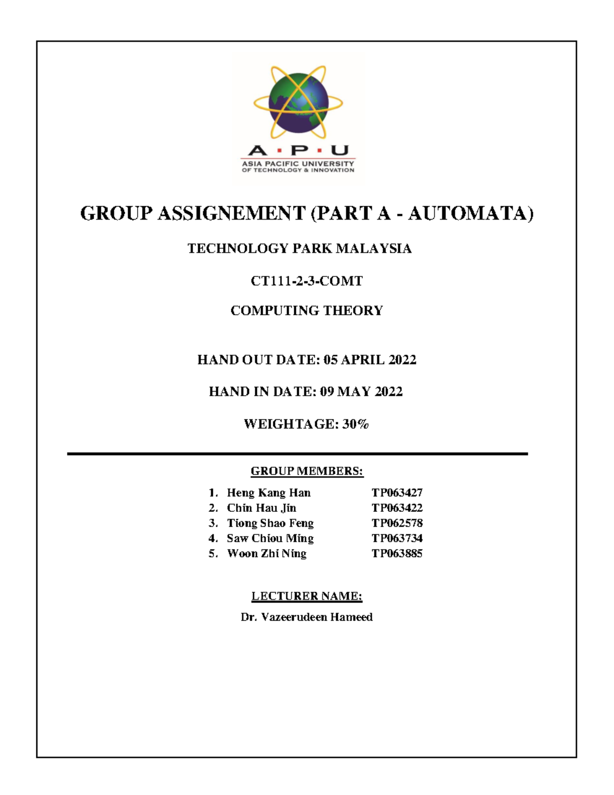 Group 28 COMT Assignment PART A (finalized) - GROUP ASSIGNEMENT (PART A - AUTOMATA) TECHNOLOGY ...