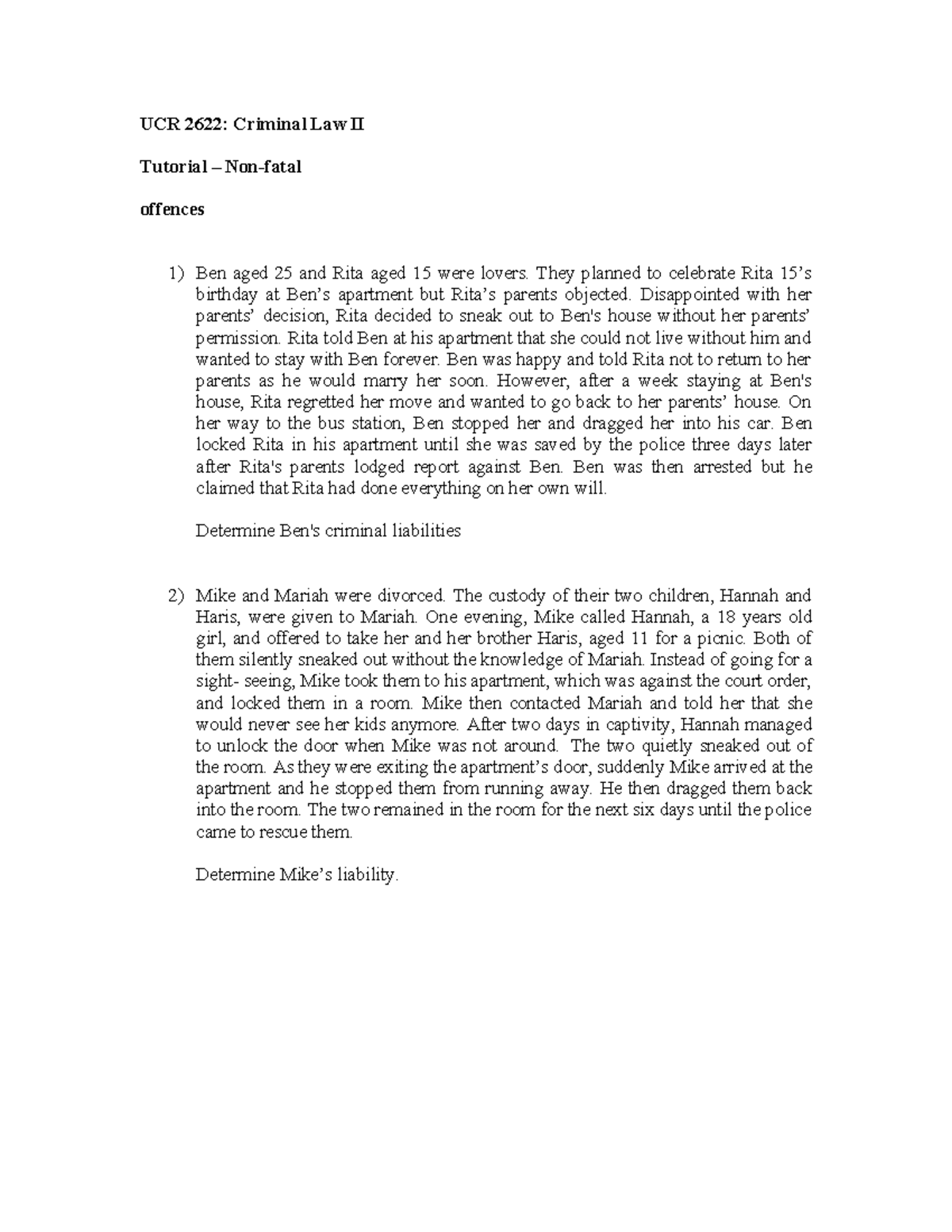 Tutorial 1 - UCR 2622: Criminal Law II Tutorial – Non-fatal offences 1 ...