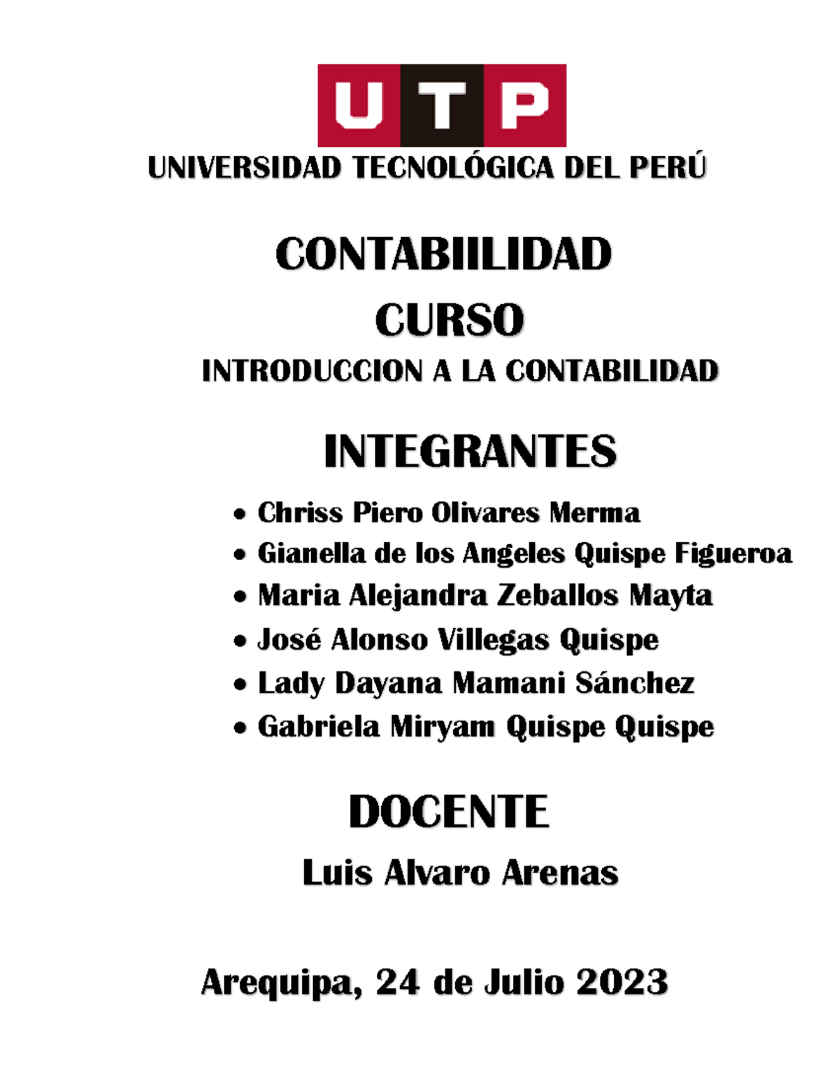 Trabajo final de introduccioon a conta - UNIVERSIDAD TECNOL”GICA DEL PER⁄ CONTABIILIDAD CURSO ...