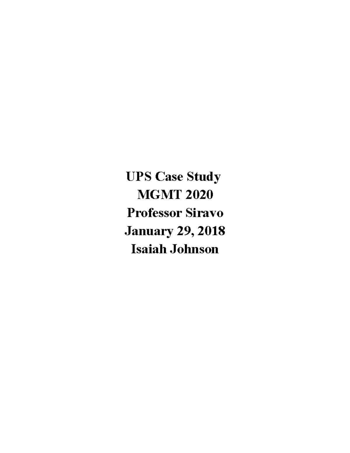 UPS Case Study-2 - case study - UPS Case Study MGMT 2020 Professor ...