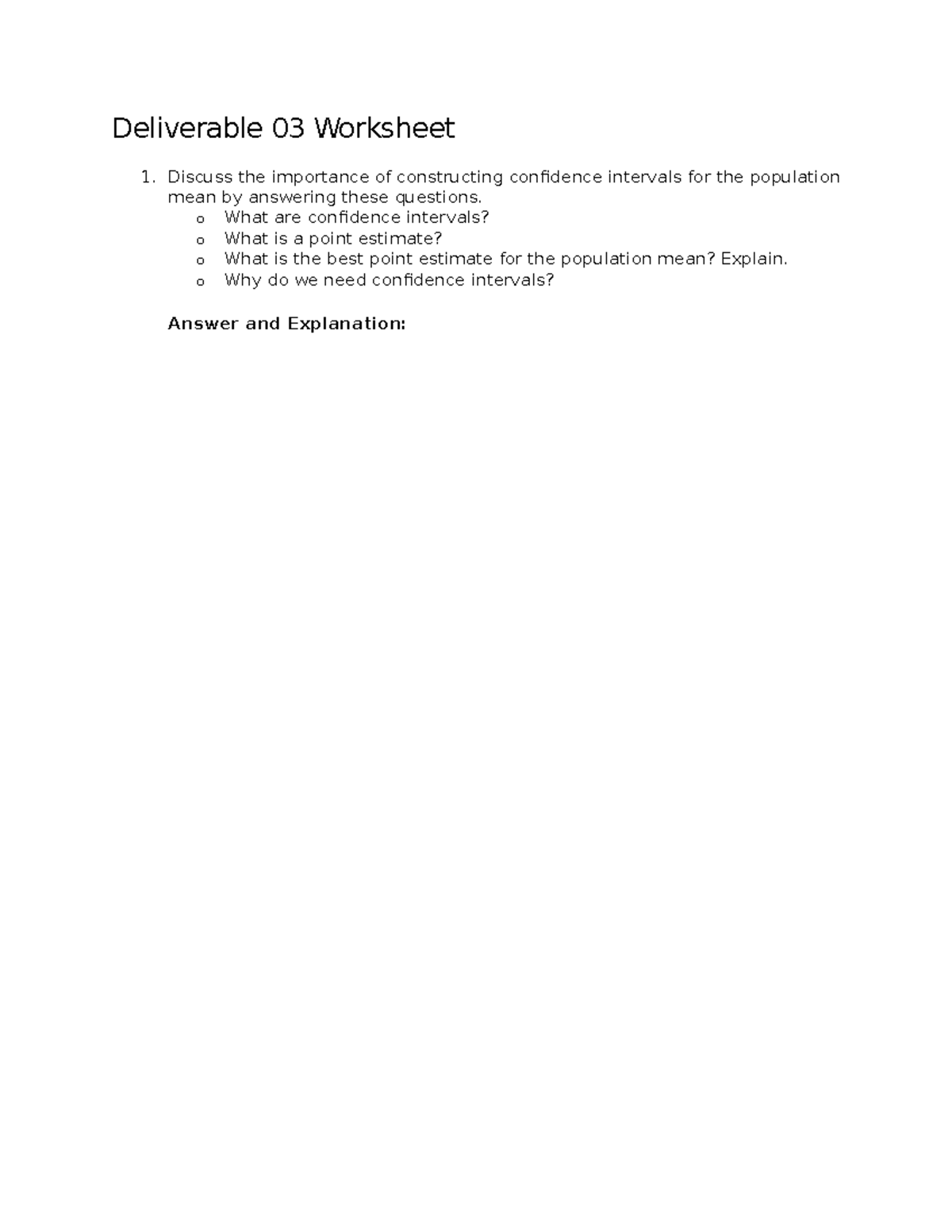 Deliverable 03 Solutions - Deliverable 03 Worksheet Discuss the importance of constructing - Studocu