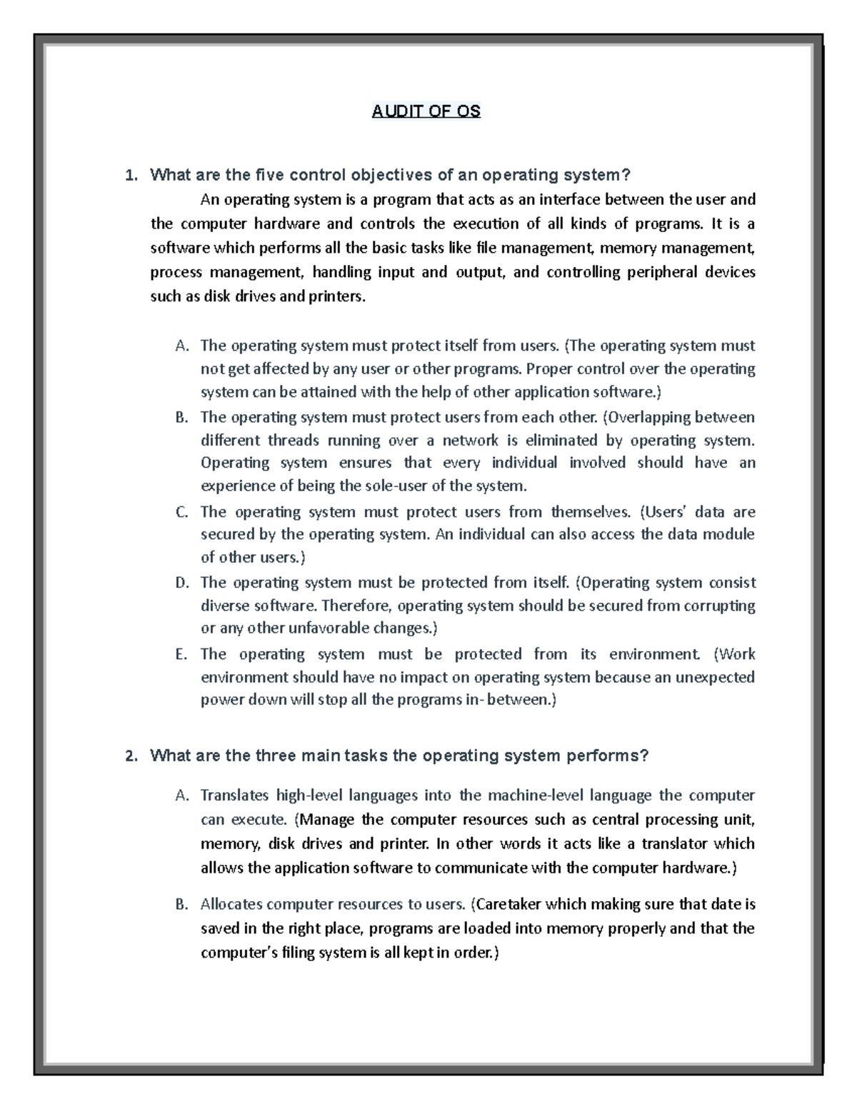 Audit OF OS - AUDIT OF OS 1. What are the five control objectives of an ...