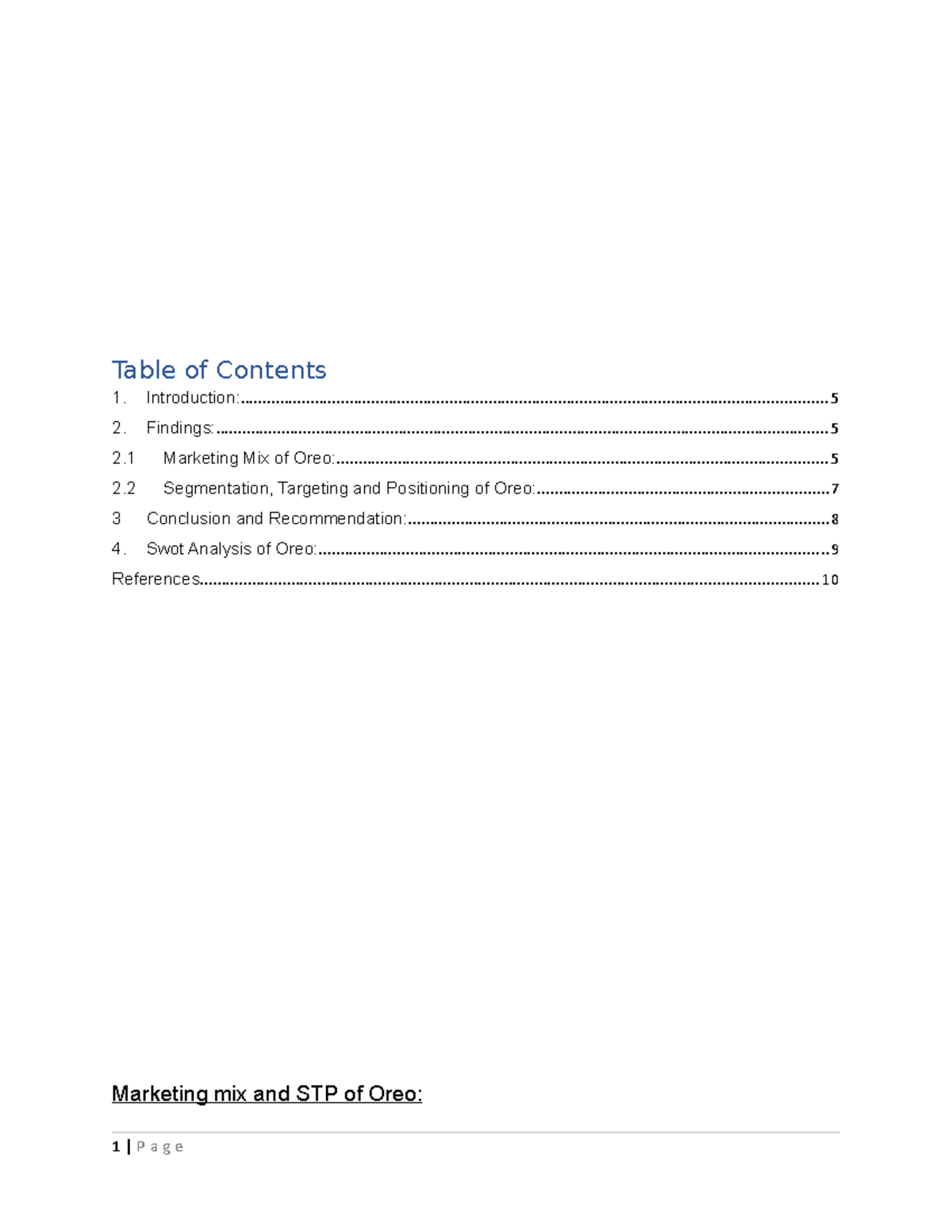 Marketing mix. STP and swot analysis of Oreo - Table of Contents - Studocu