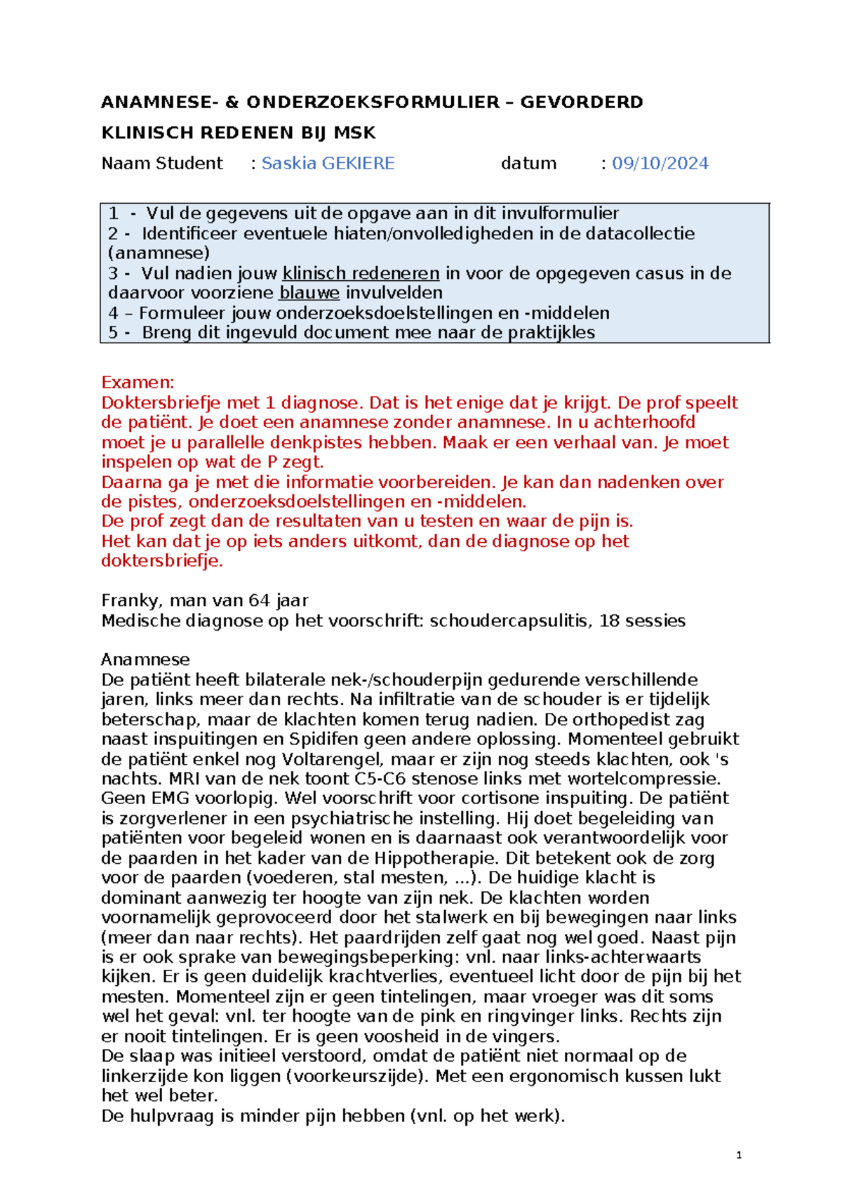 Cervicaal - casus 1 - ANAMNESE- & ONDERZOEKSFORMULIER – GEVORDERD ...