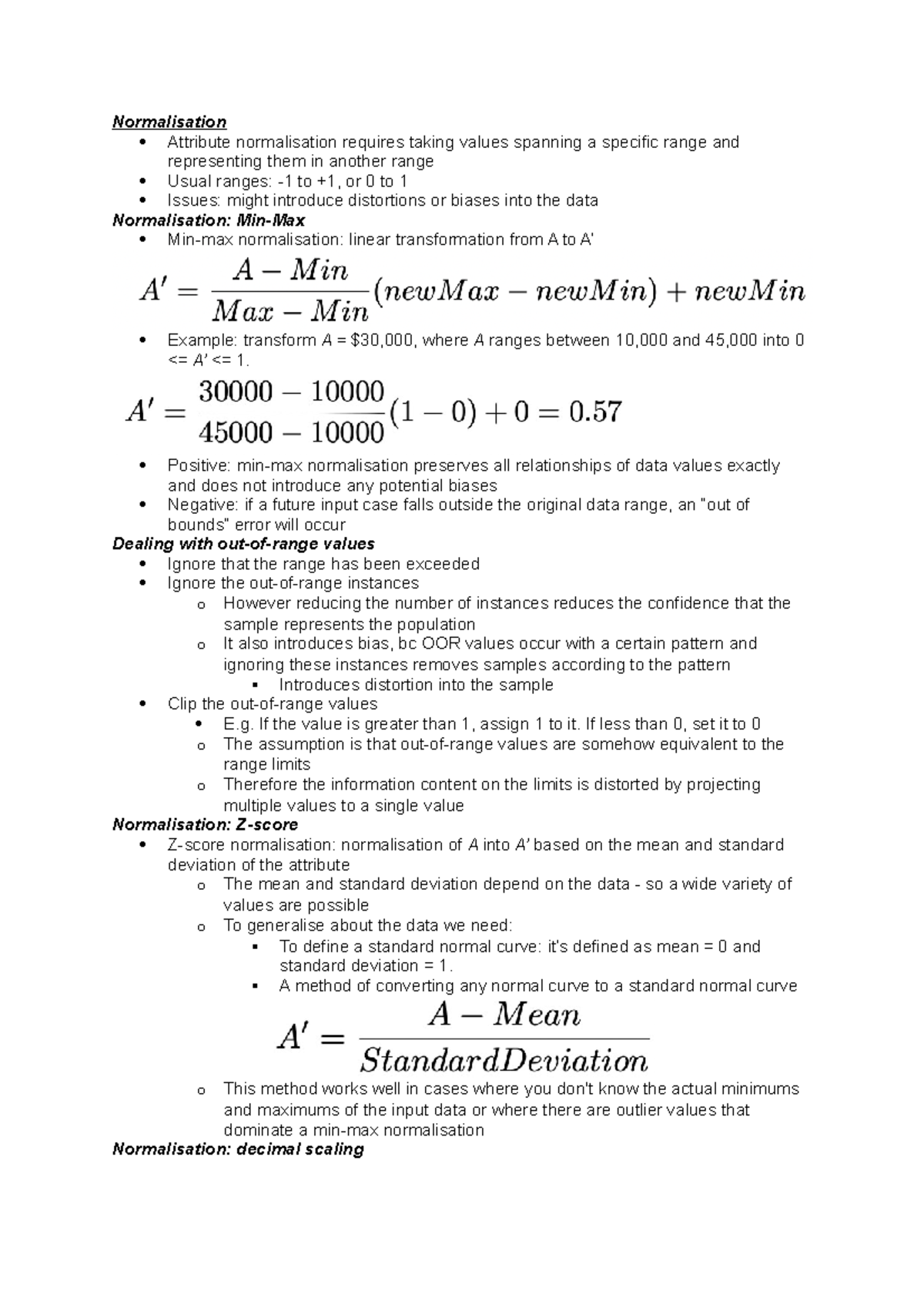 Normalisation - Positive: min-max normalisation preserves all ...