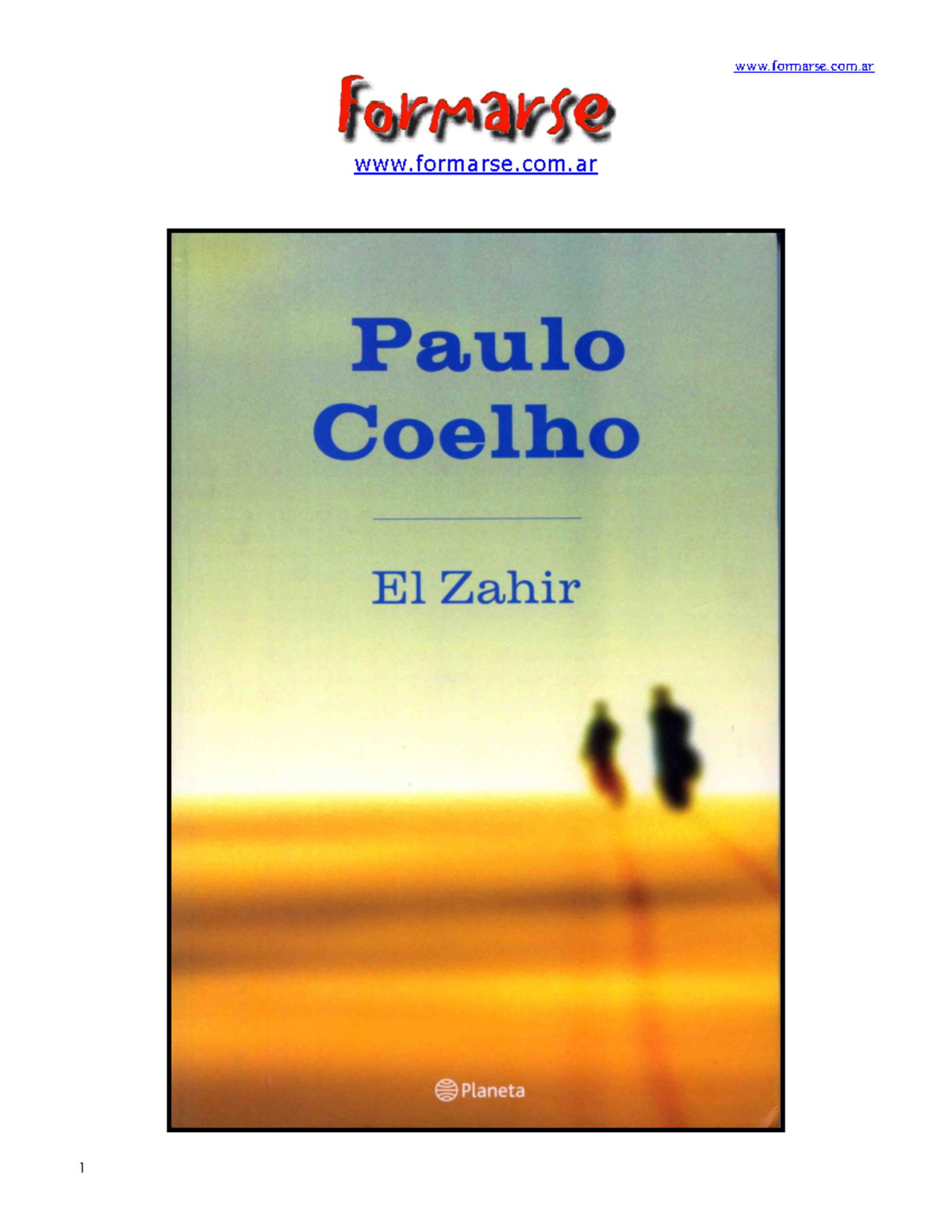 12- El Zahir - 2005 - 7susis - formarse.com EL ZAHIR – PAULO COELHO ...