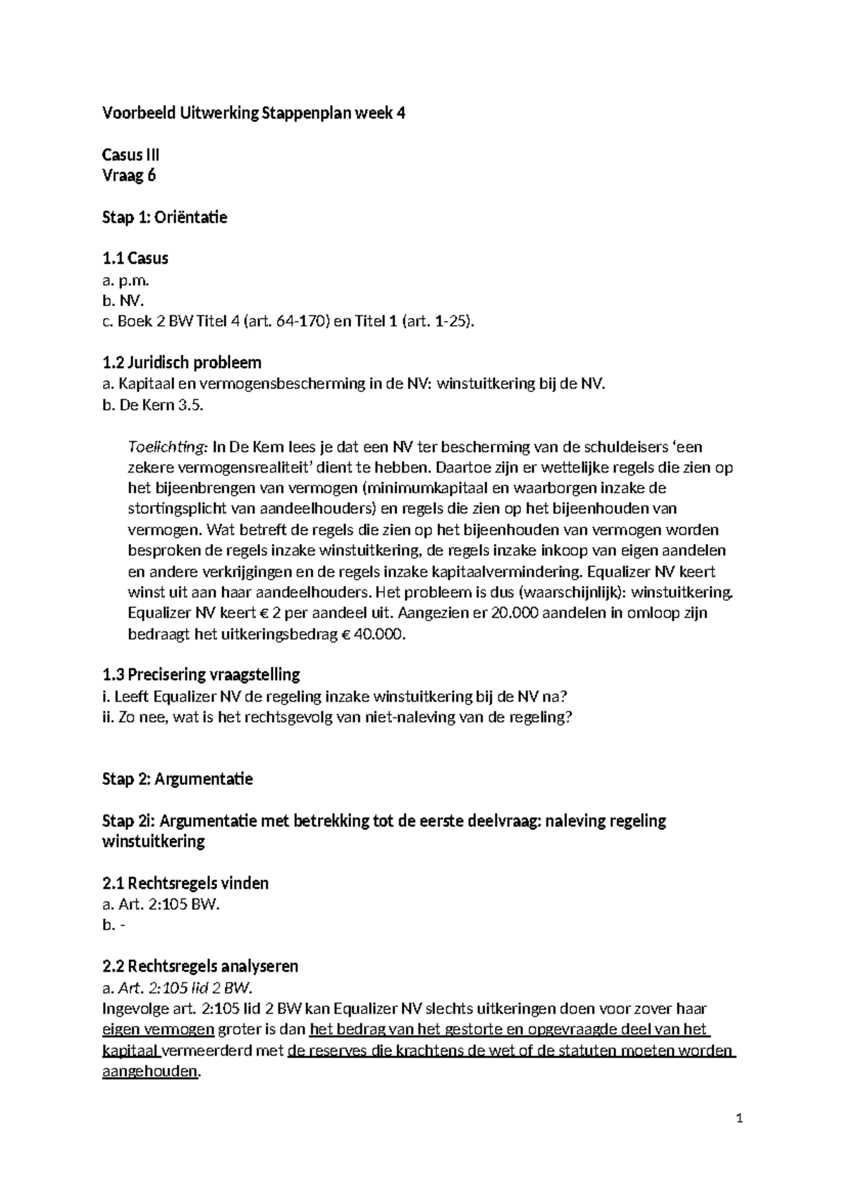 Voorbeeld Uitwerking Stappenplan V&R week 4 - Voorbeeld Uitwerking ...