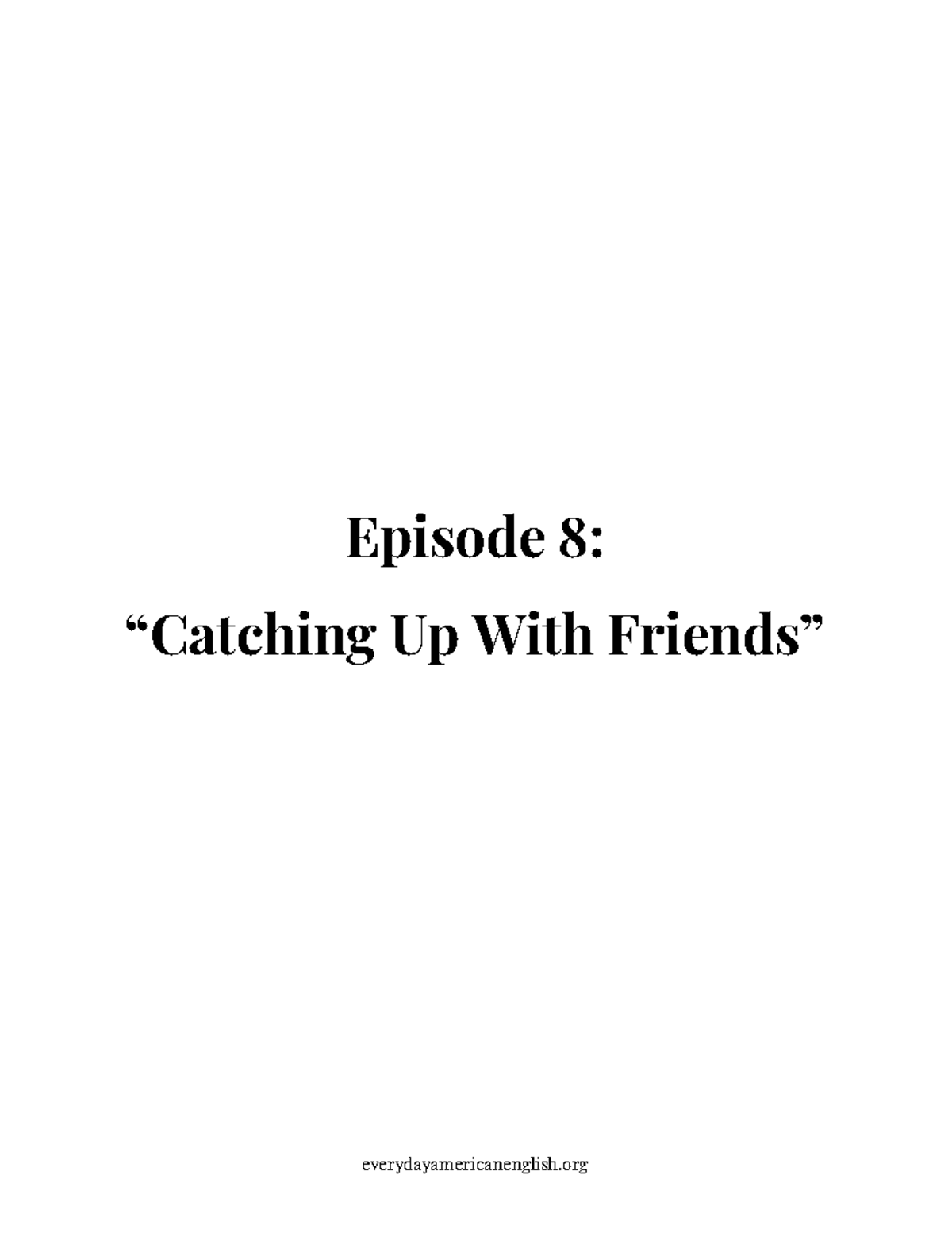 8 - Englisch - Episode 8: