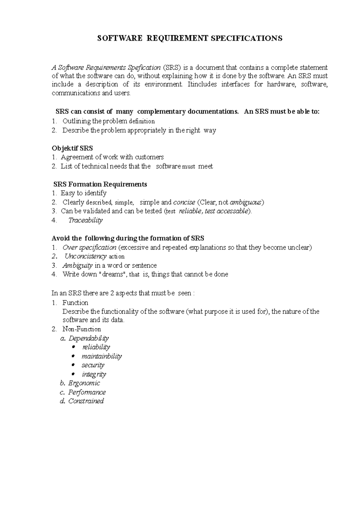 Software Requirement Specifications - An SRS must include a description ...