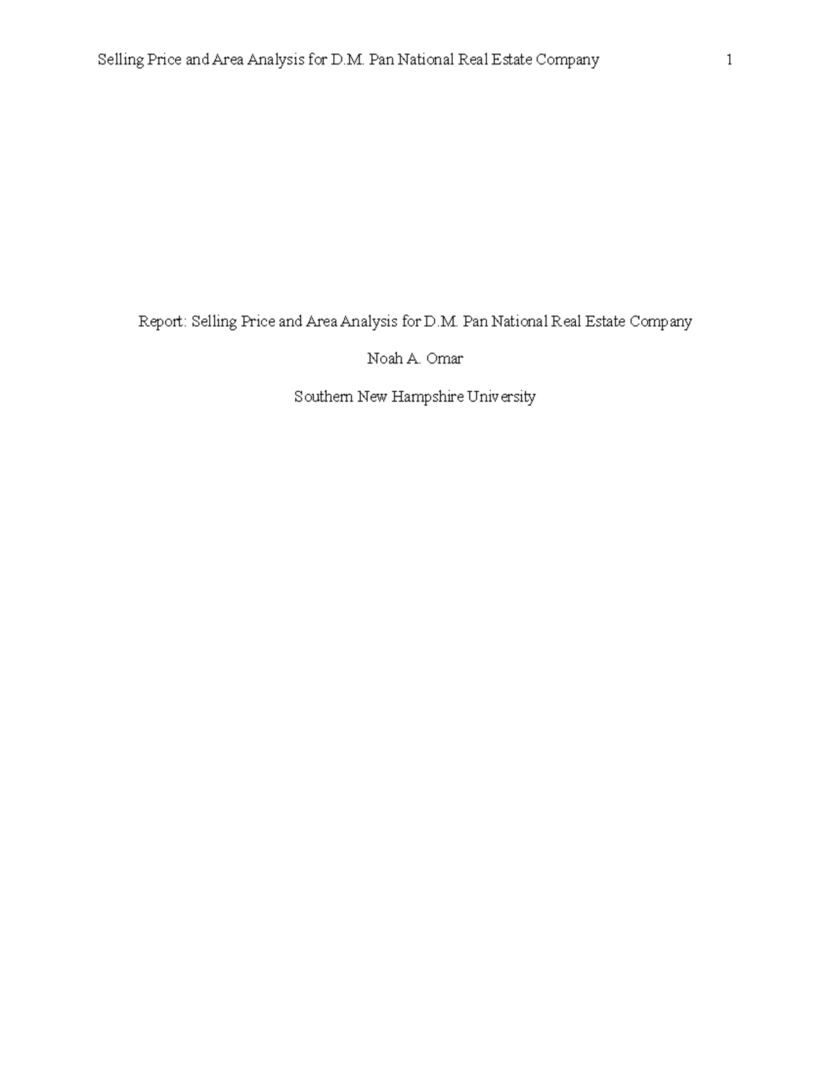 MAT 240 Module Two Assignment - Selling Price and Area Analysis for D ...