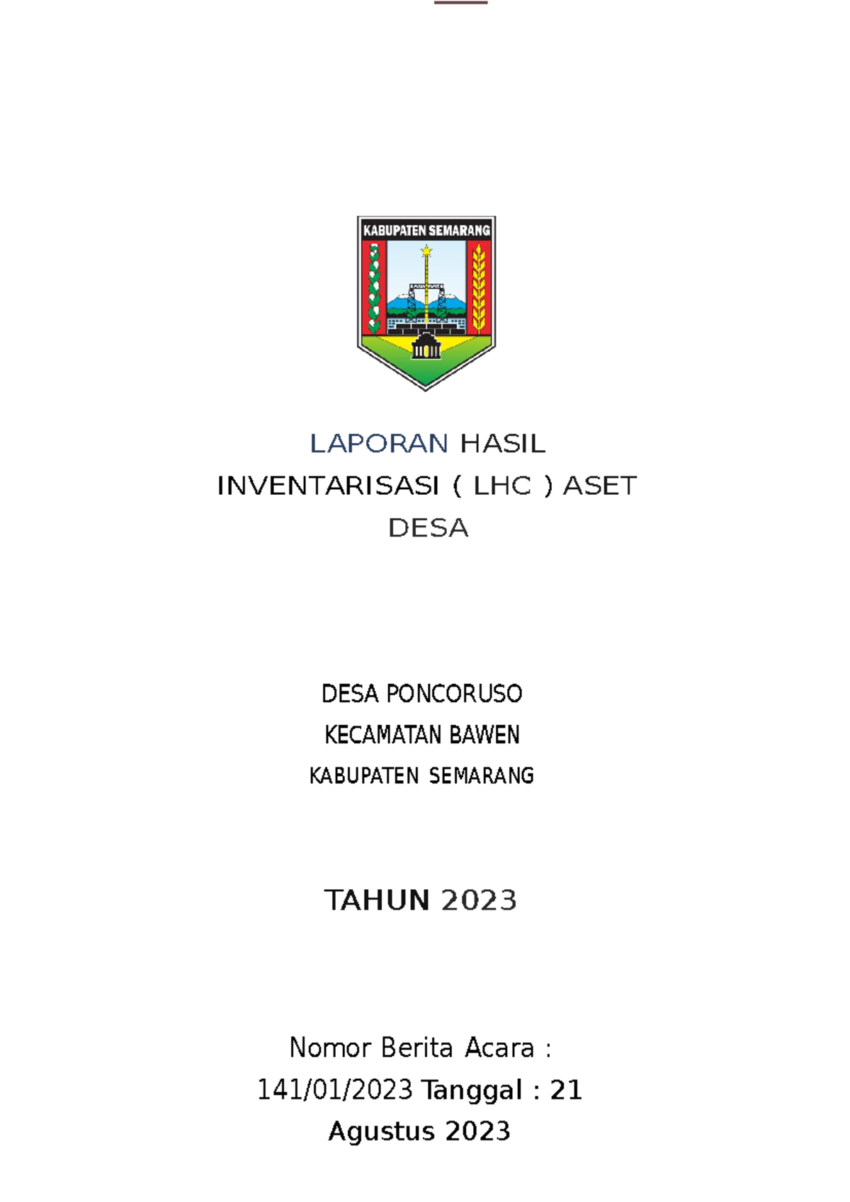 Keseneng LHI ASET DESA 2023 - LAPORAN HASIL INVENTARISASI ( LHC ) ASET ...