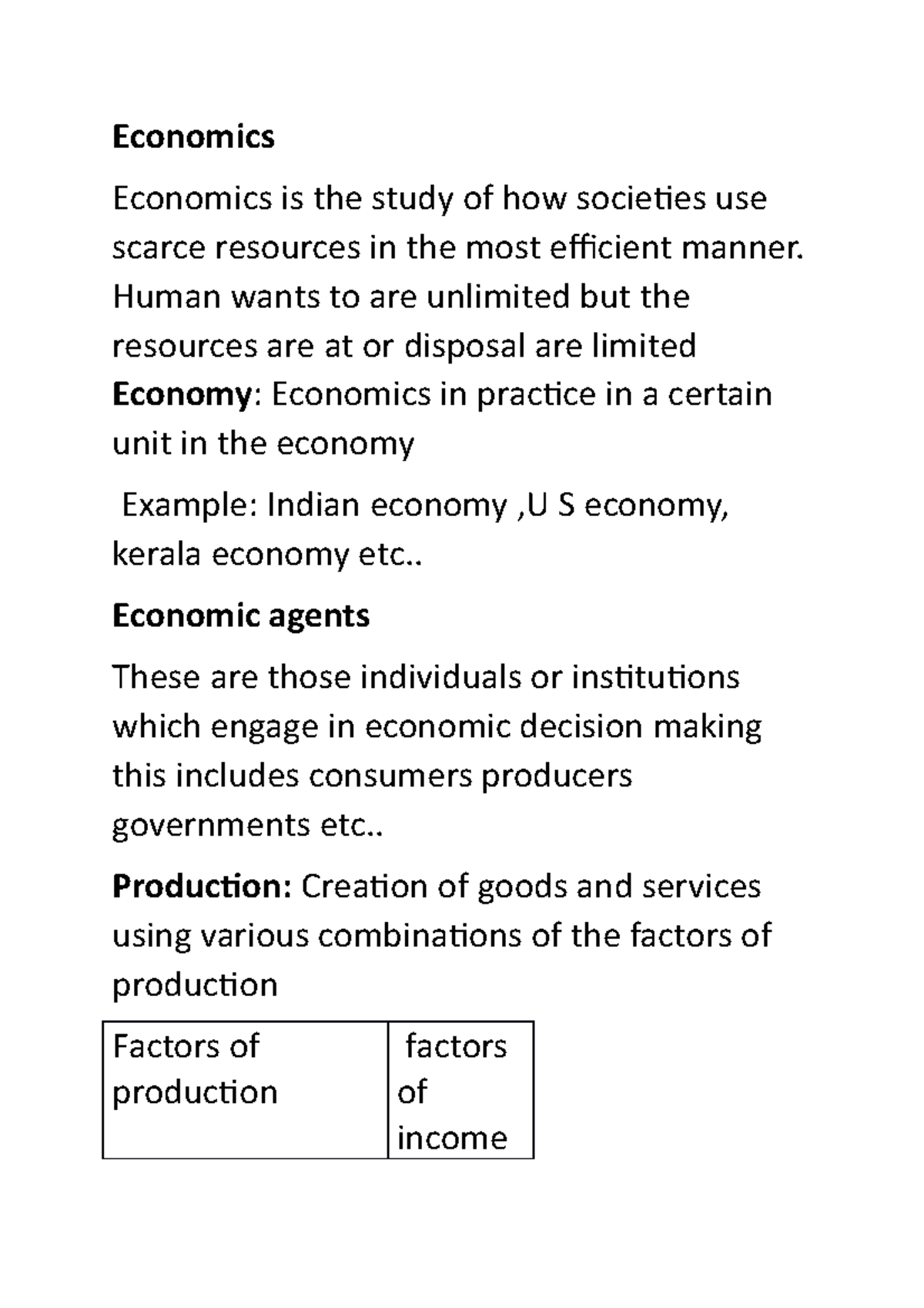 Economics - It is useful - Economics Economics is the study of how ...