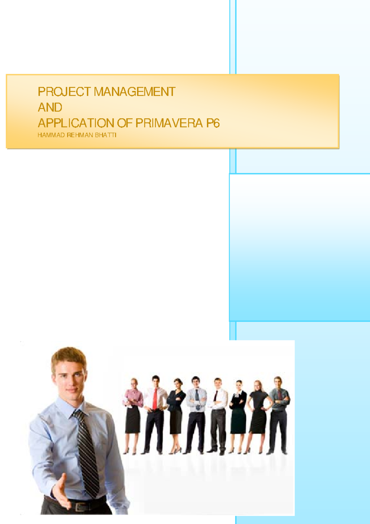 Project Management Application of Primavera p6 - PROJECT MANAGEMENT AND ...