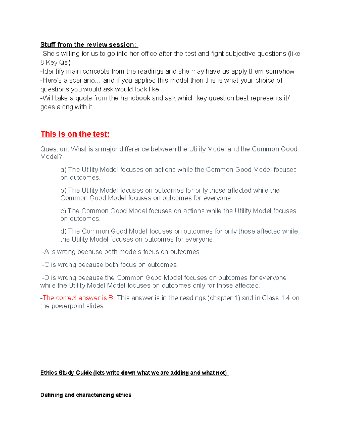 Ethics Test 1 study guide - Stuff from the review session: -She’s ...