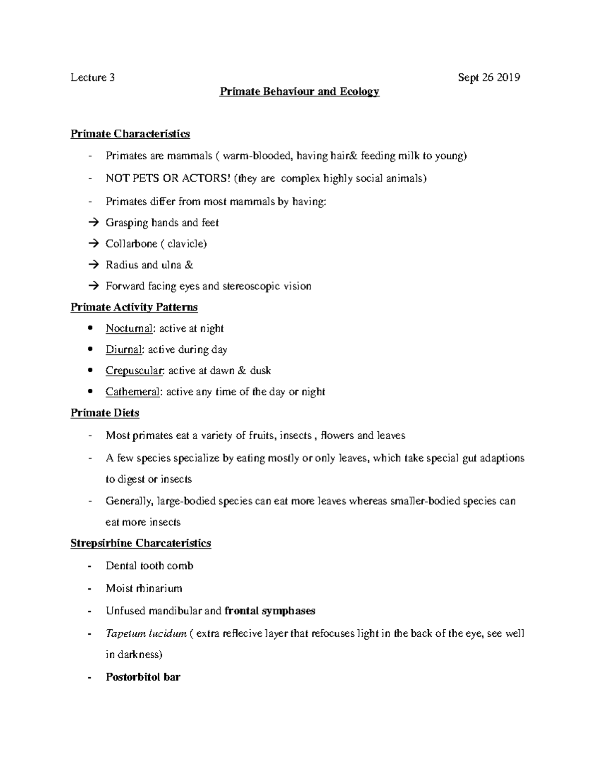 Ant100 week 3 - notes - Lecture 3 Sept 26 2019 Primate Behaviour and ...