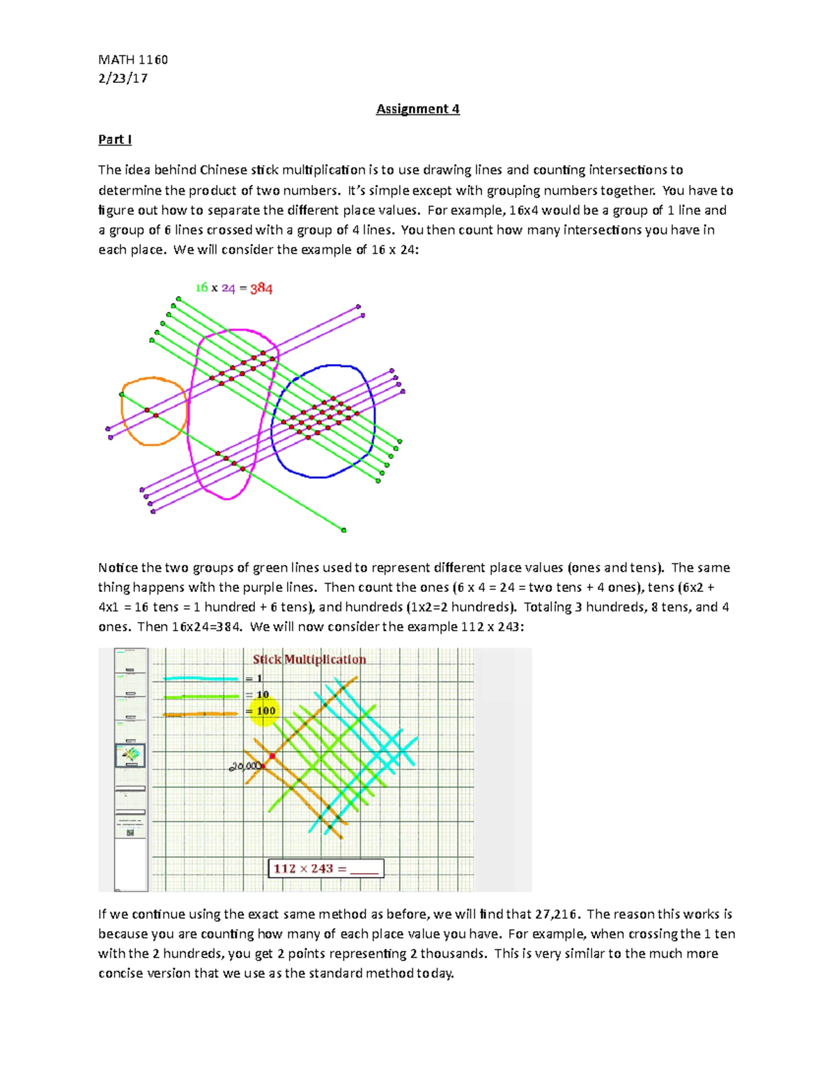Assignment 4 - MATH 1160 2/23/17 Assignment 4 Part I The idea behind ...