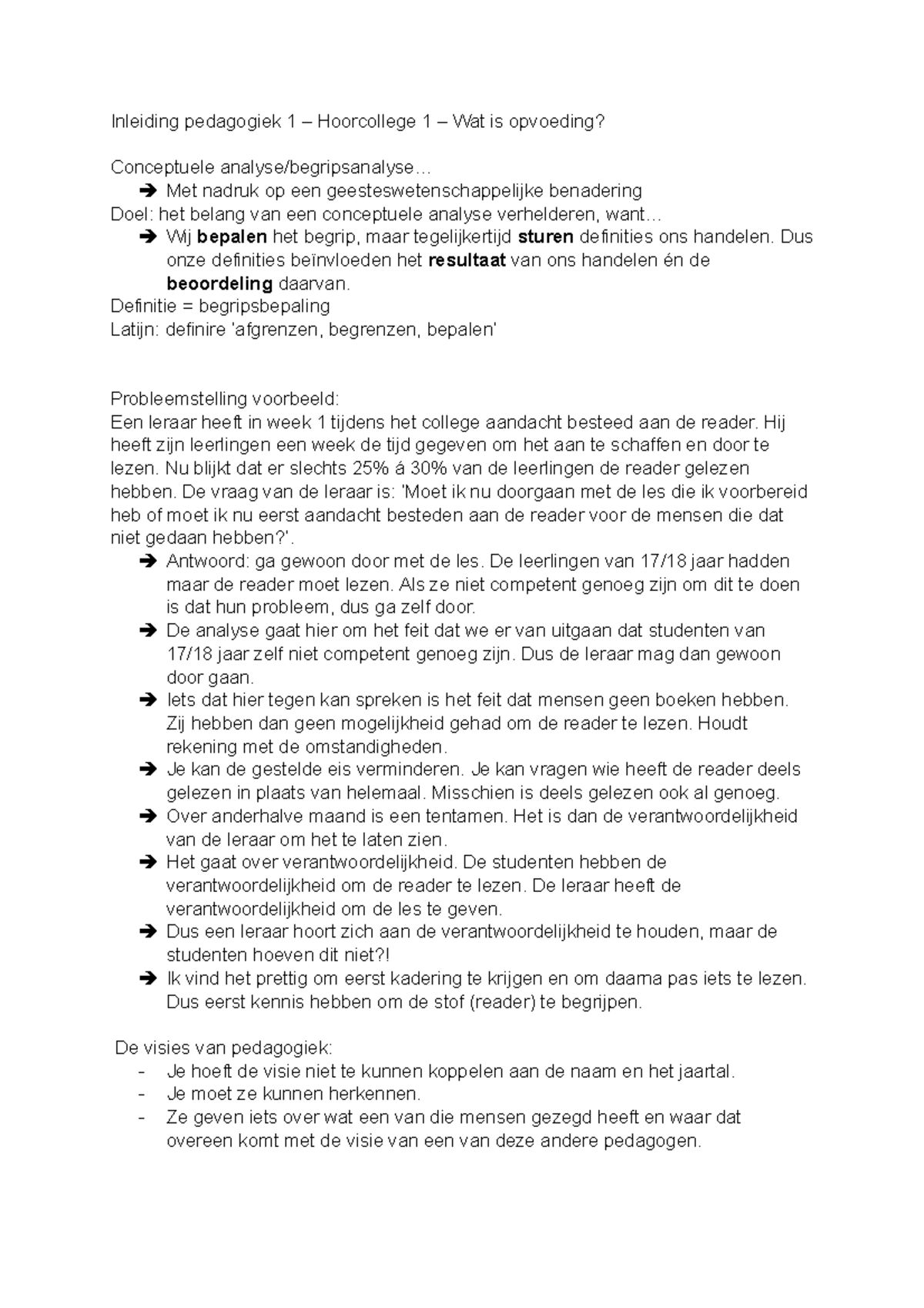 Aantekening hoorcollege 1 met het thema 'Wat is opvoeding?' - Inleiding pedagogiek 1 ...