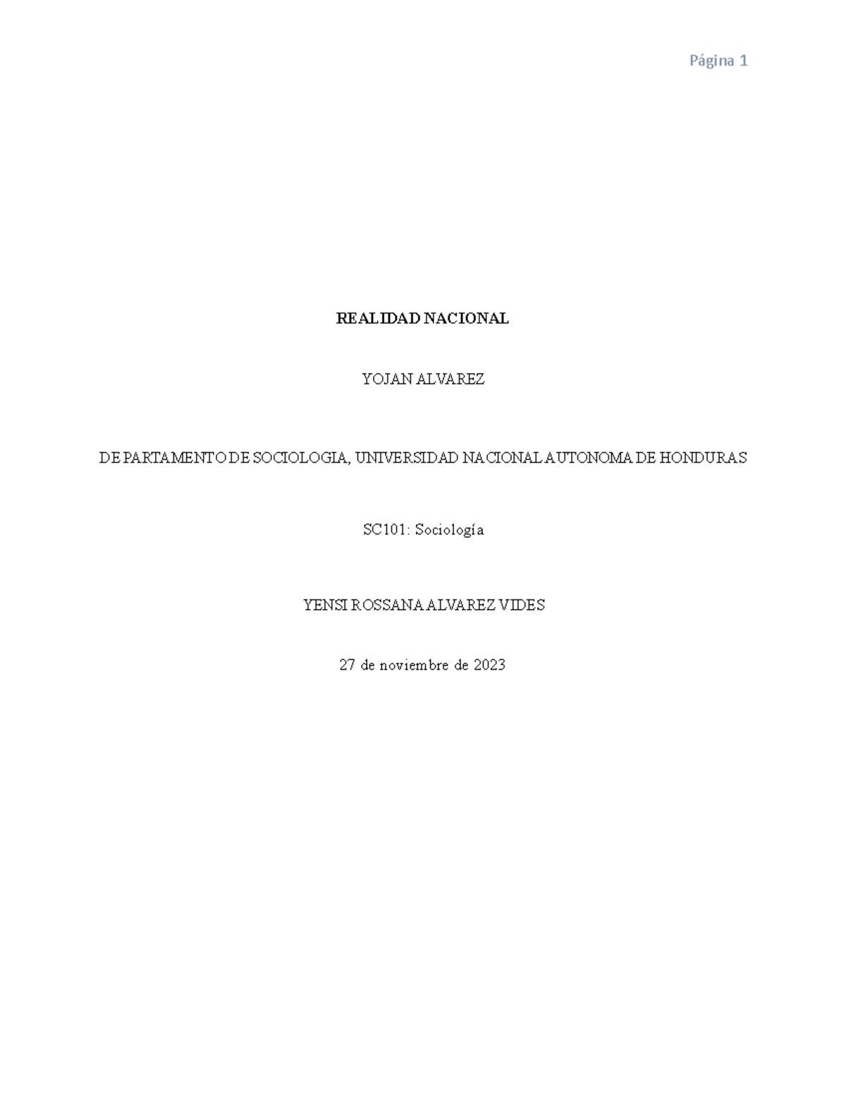Realidad Nacional ensayo - REALIDAD NACIONAL YOJAN ALVAREZ DE PARTAMENTO DE SOCIOLOGIA ...