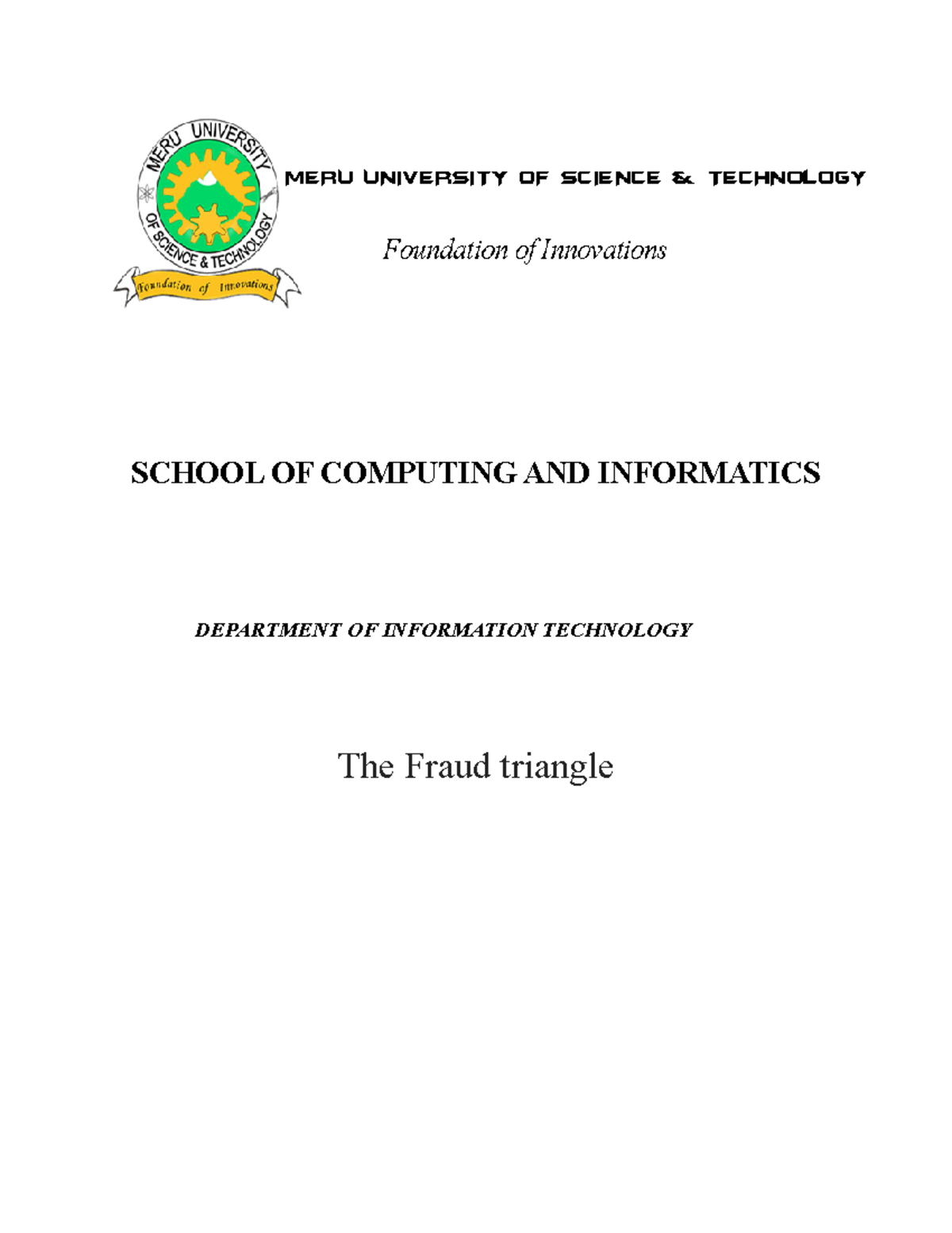 The Fraud triangle for Accounting Information Systems (AIS) UNIT ...