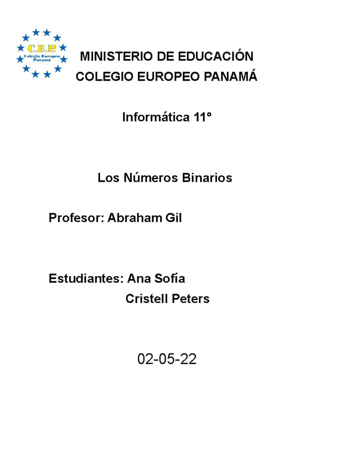 Los numeros binarios - MINISTERIO DE EDUCACIÓN COLEGIO EUROPEO PANAMÁ ...
