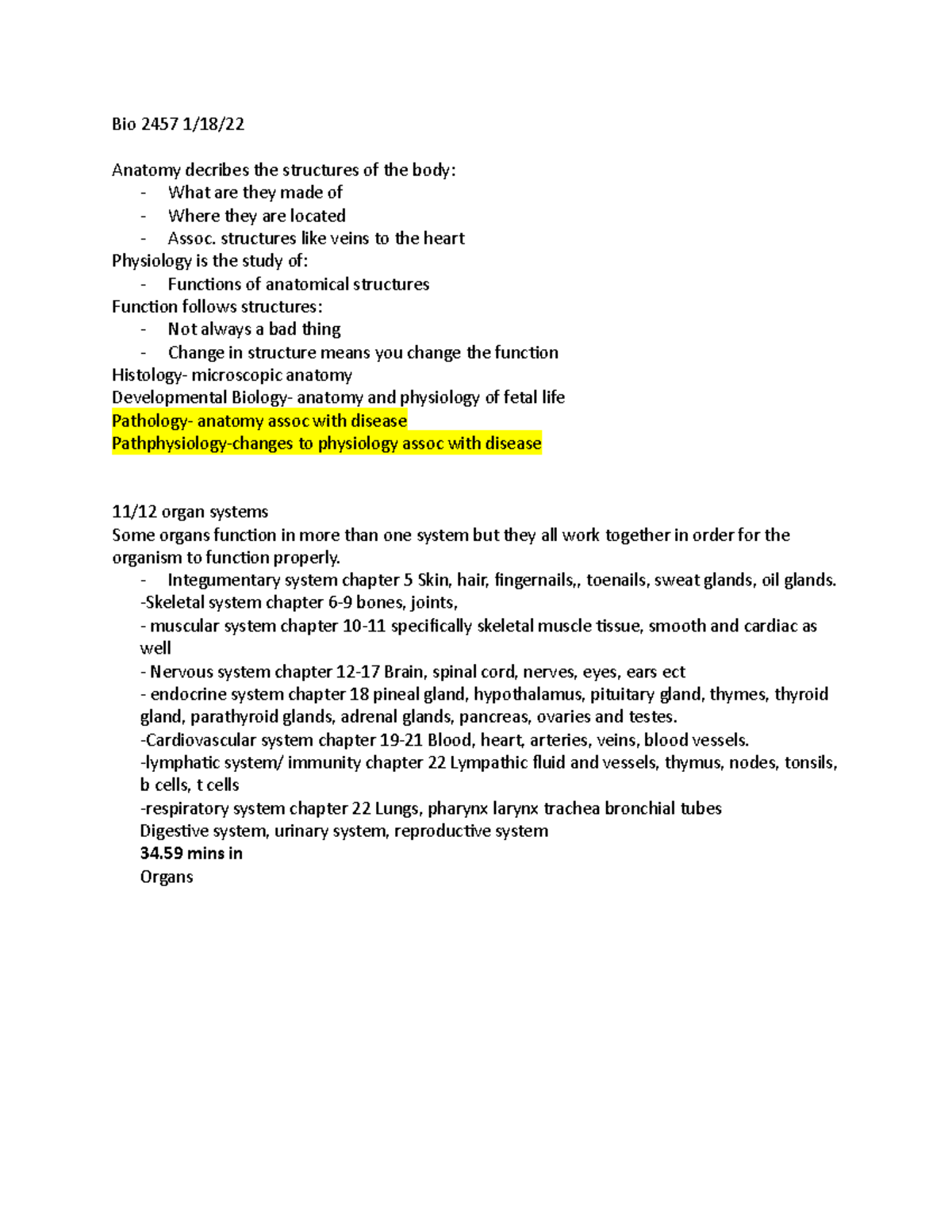 practice materials for biology 2457 - Bio 2457 1/18/ Anatomy decribes ...