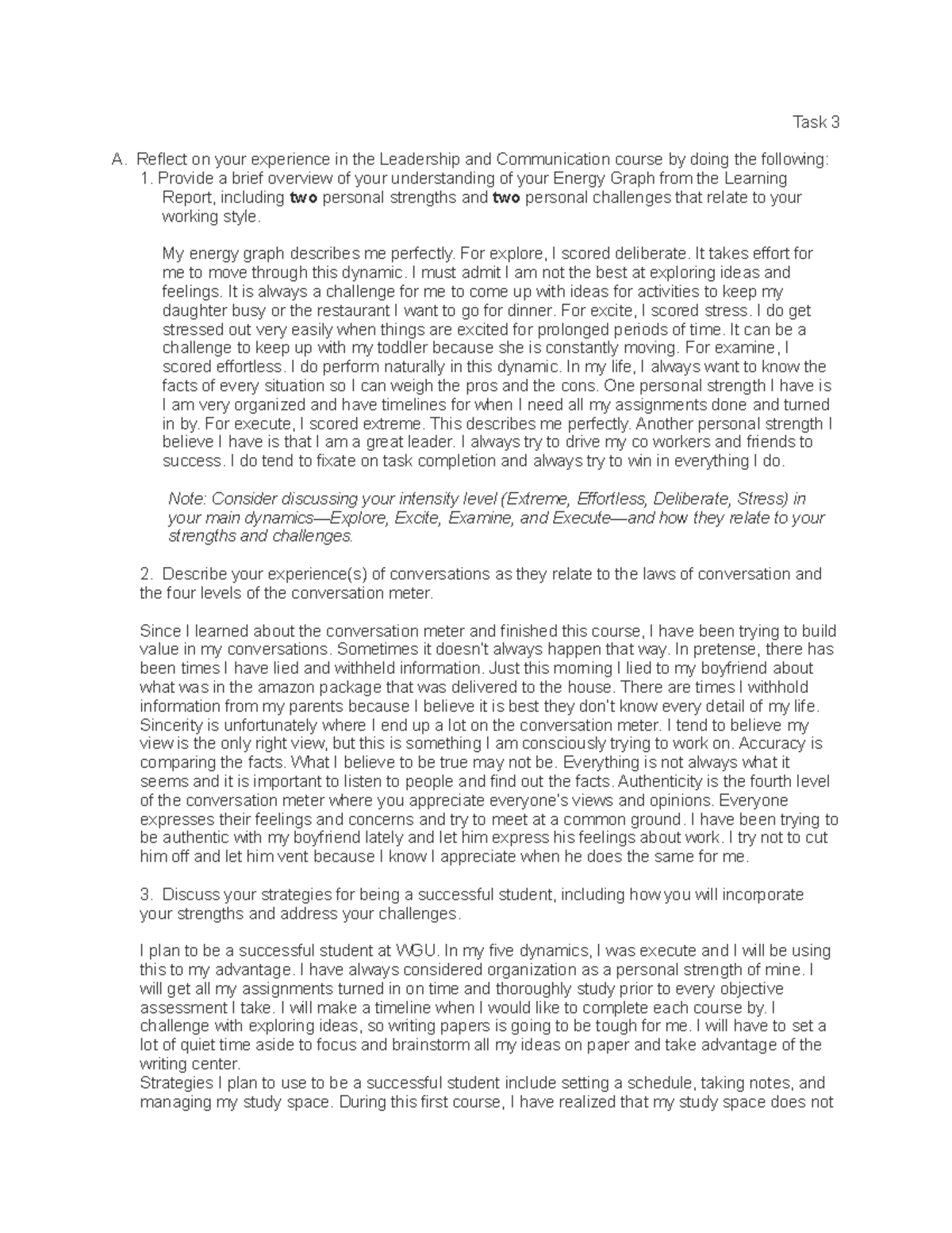 Task 3 - Each piece of material I am submitting is an assignment by WGU ...