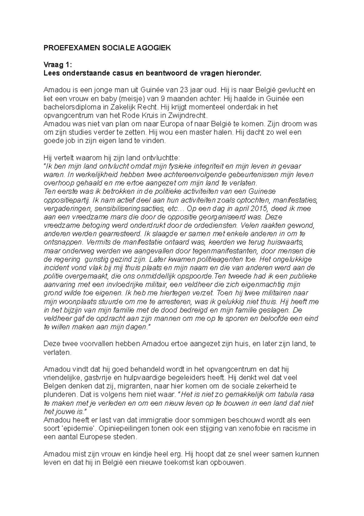 Proefexamen Sociale Agogiek - PROEFEXAMEN SOCIALE AGOGIEK Vraag 1: Lees ...