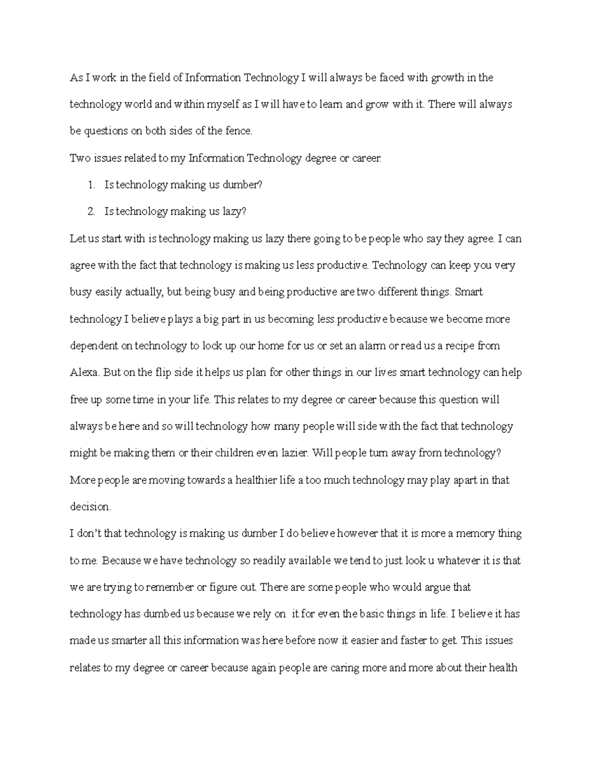 1-6 Journal - Info - As I work in the field of Information Technology I ...