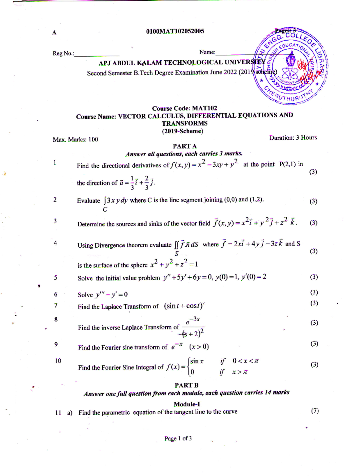 MAT102 Vector Calculus, Differential Equations AND Transforms, JUNE 2022 - A RegNo.: 0100MAT APJ ...