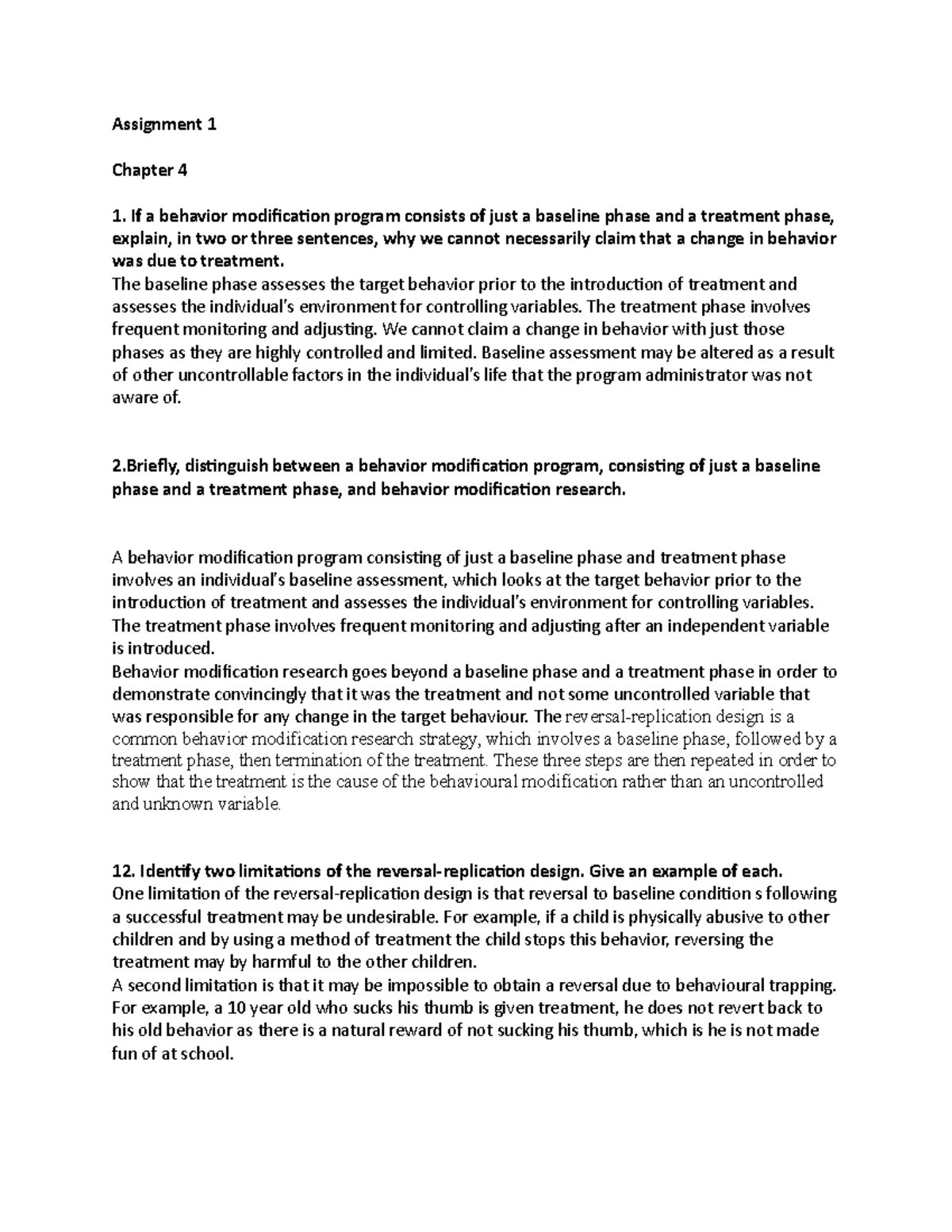 Psyc 3150 Assignment 1 - qanda - Assignment 1 Chapter 4 1. If a behavior modification program ...