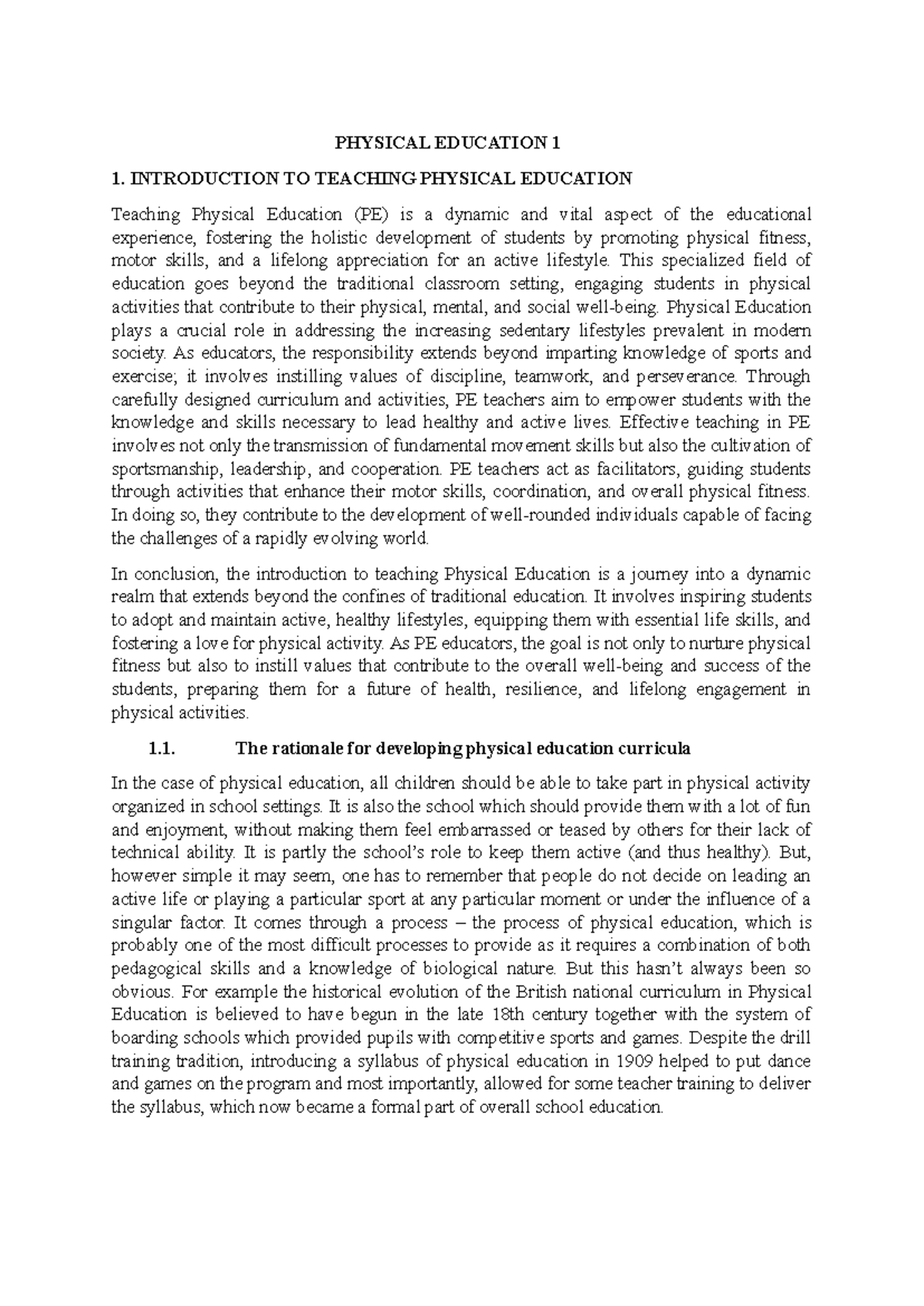 Physical Education 1 - WALA LANG - PHYSICAL EDUCATION 1 1. INTRODUCTION ...