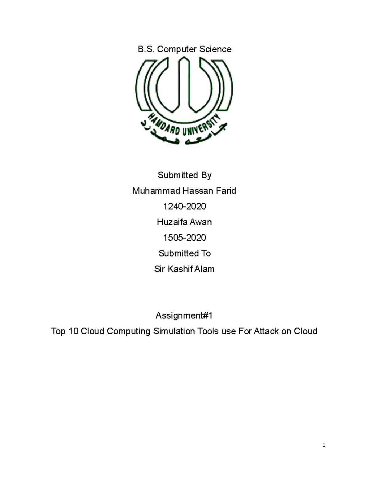 Cloud Computing Simulation Tools Use For Attack B Computer Science Submitted By Muhammad