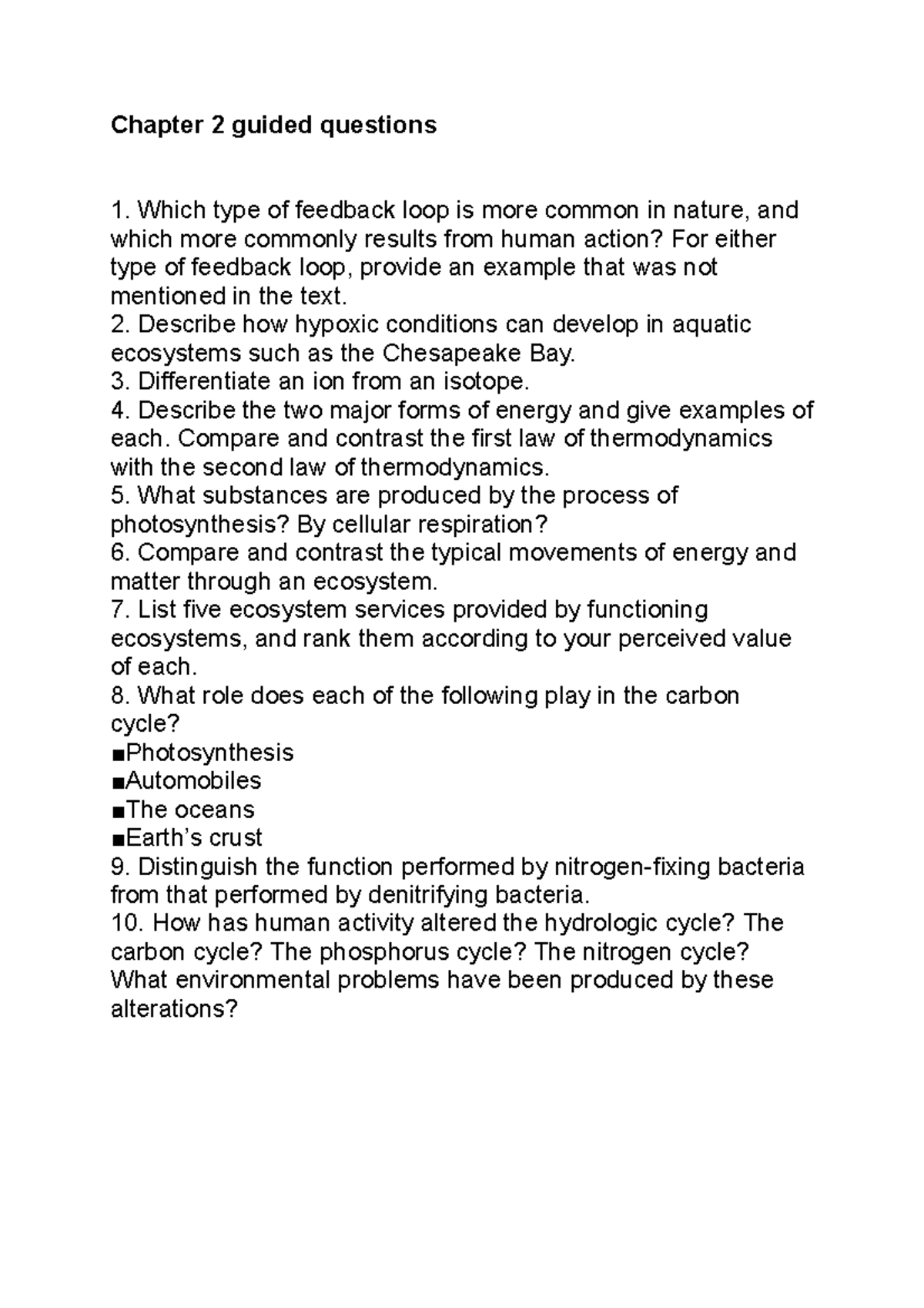 Chapter 2 guided questions - Chapter 2 guided questions Which type of feedback loop is more ...
