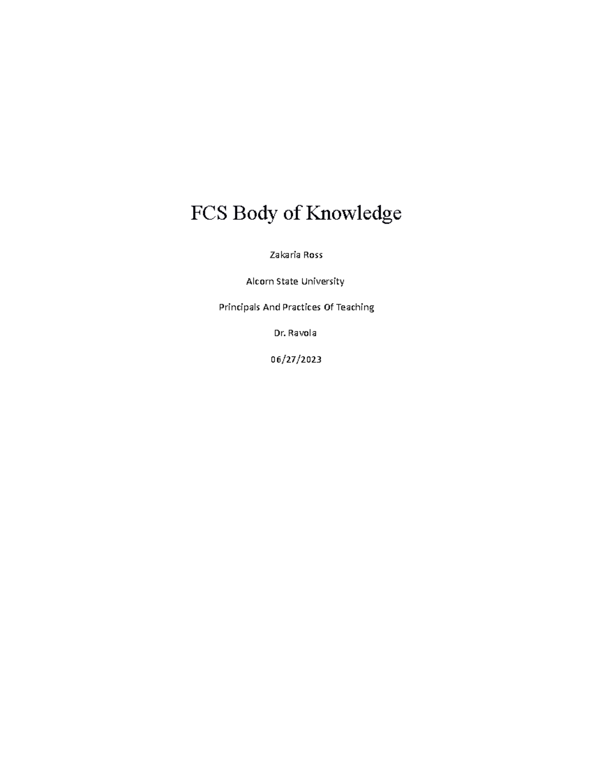 FCS Body of Knowledge - Essay - FCS Body of Knowledge Zakaria Ross ...