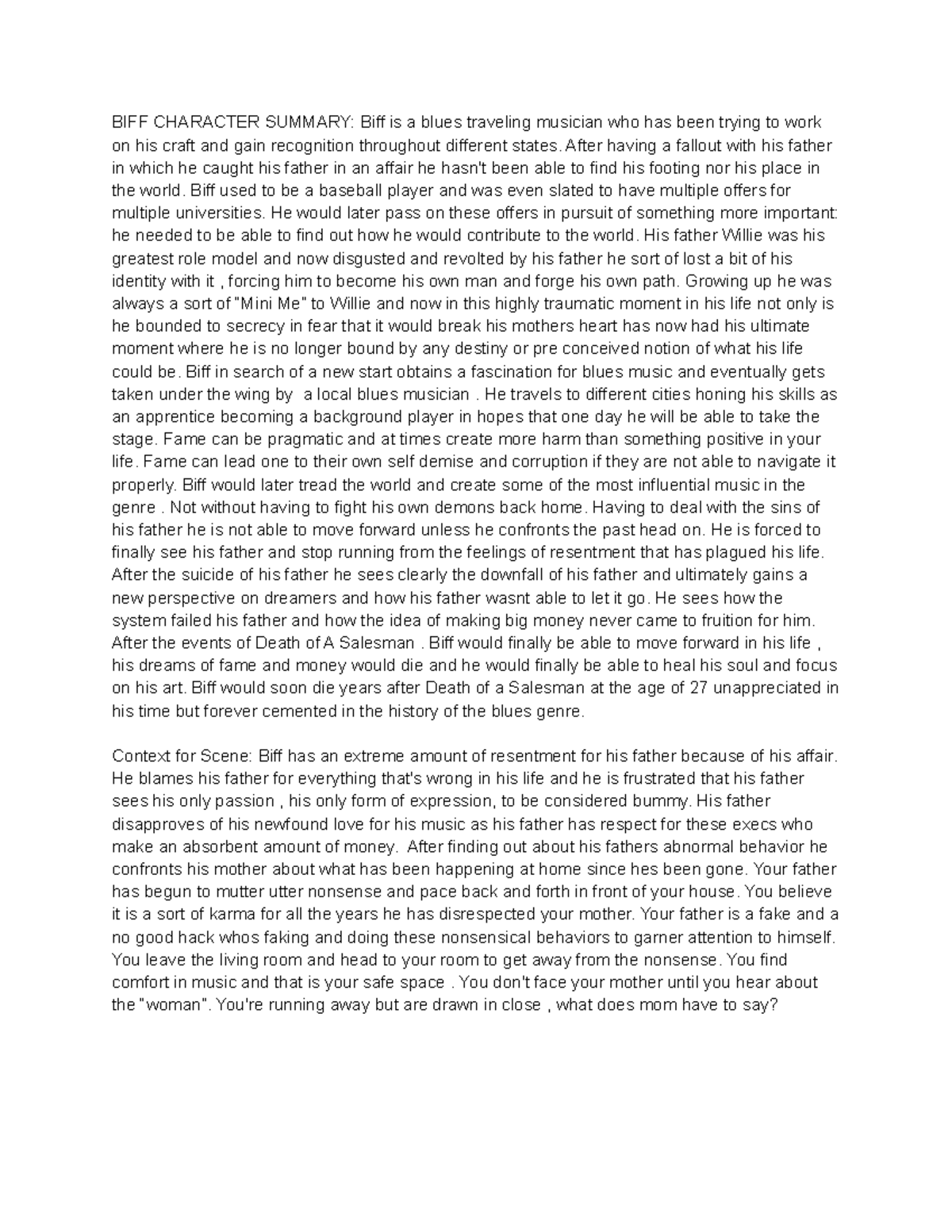 Copy of Untitled document - BIFF CHARACTER SUMMARY: Biff is a blues traveling musician who has ...