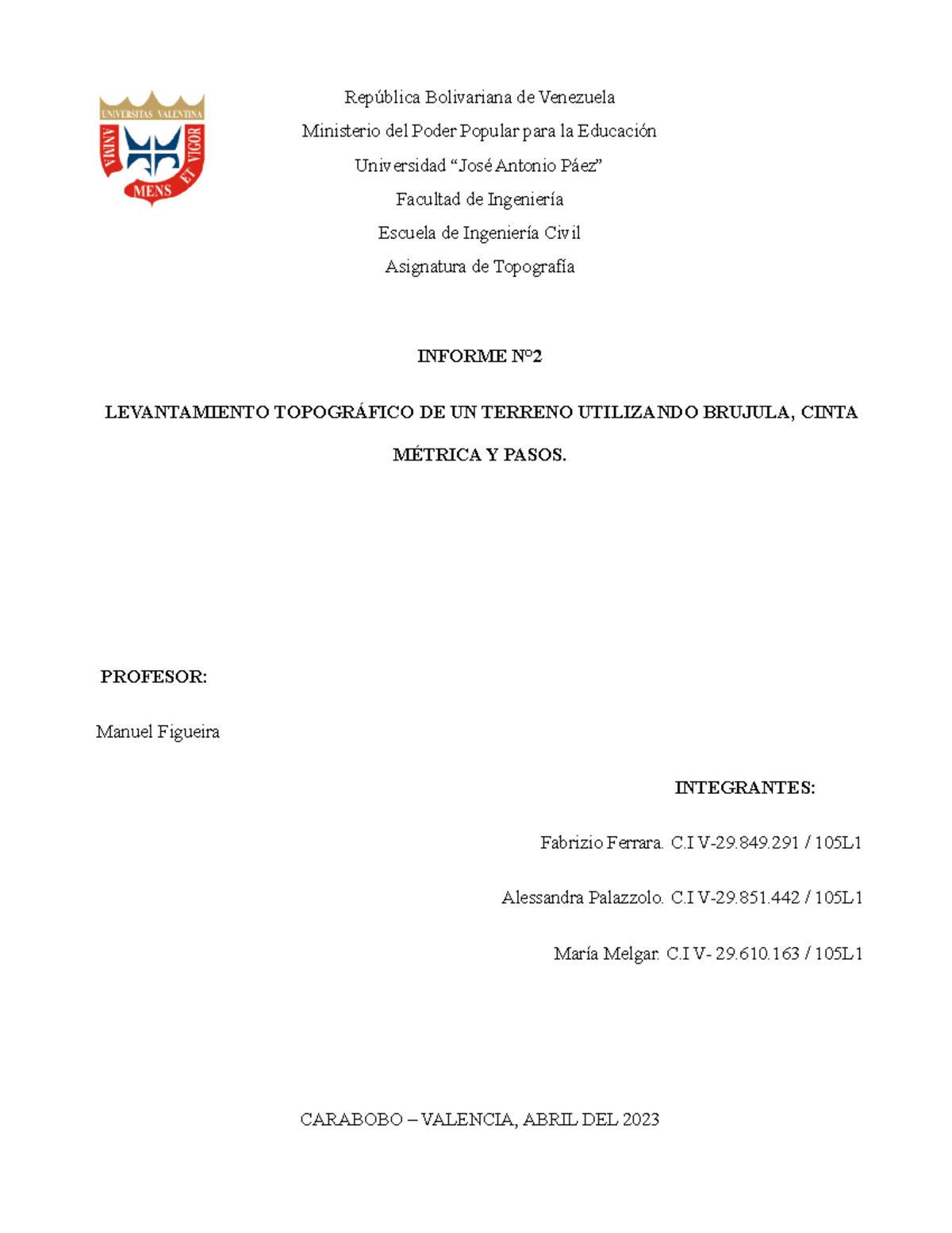 Informe 2 de topografia 105l1 original - República Bolivariana de ...