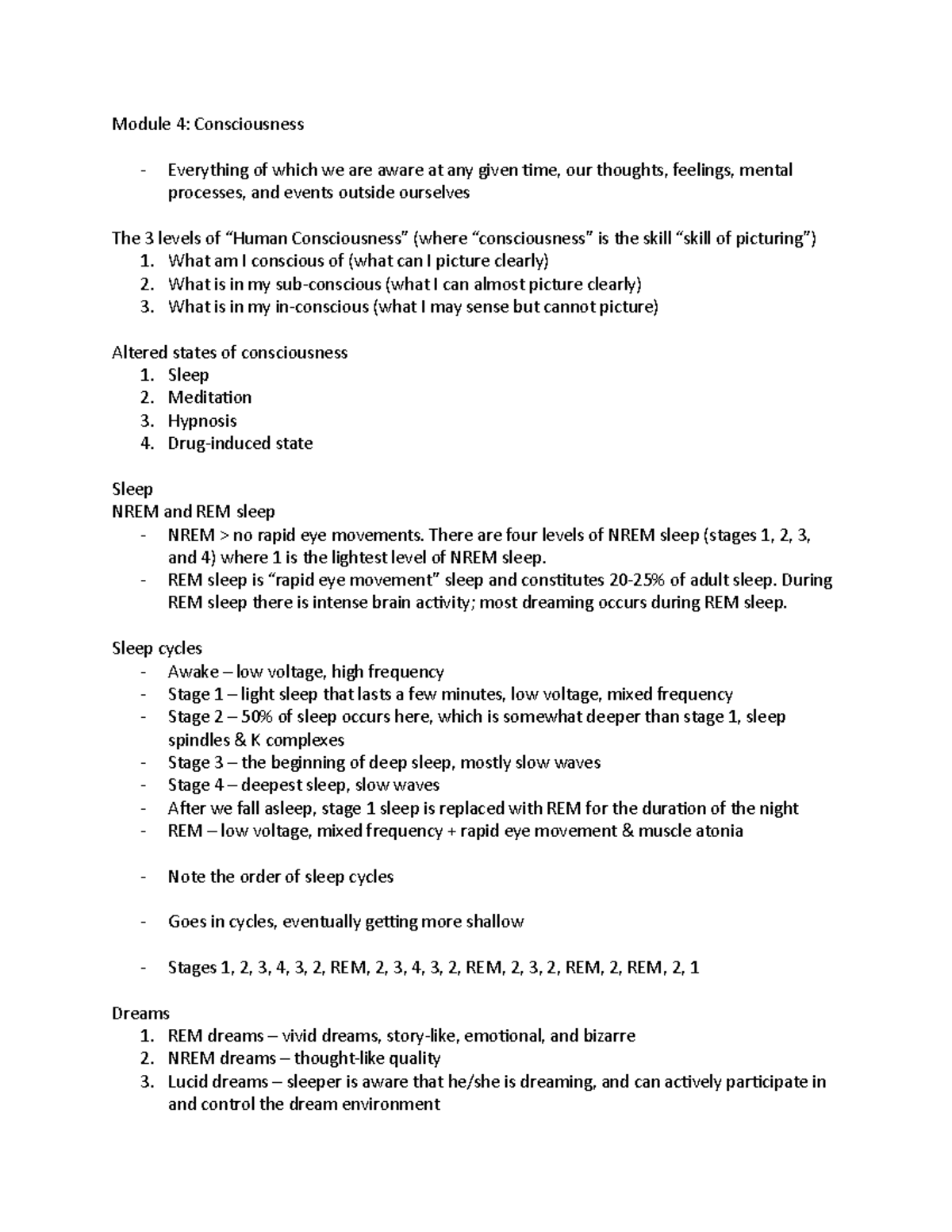 Module 4- Consciousness - Module 4: Consciousness Everything of which ...