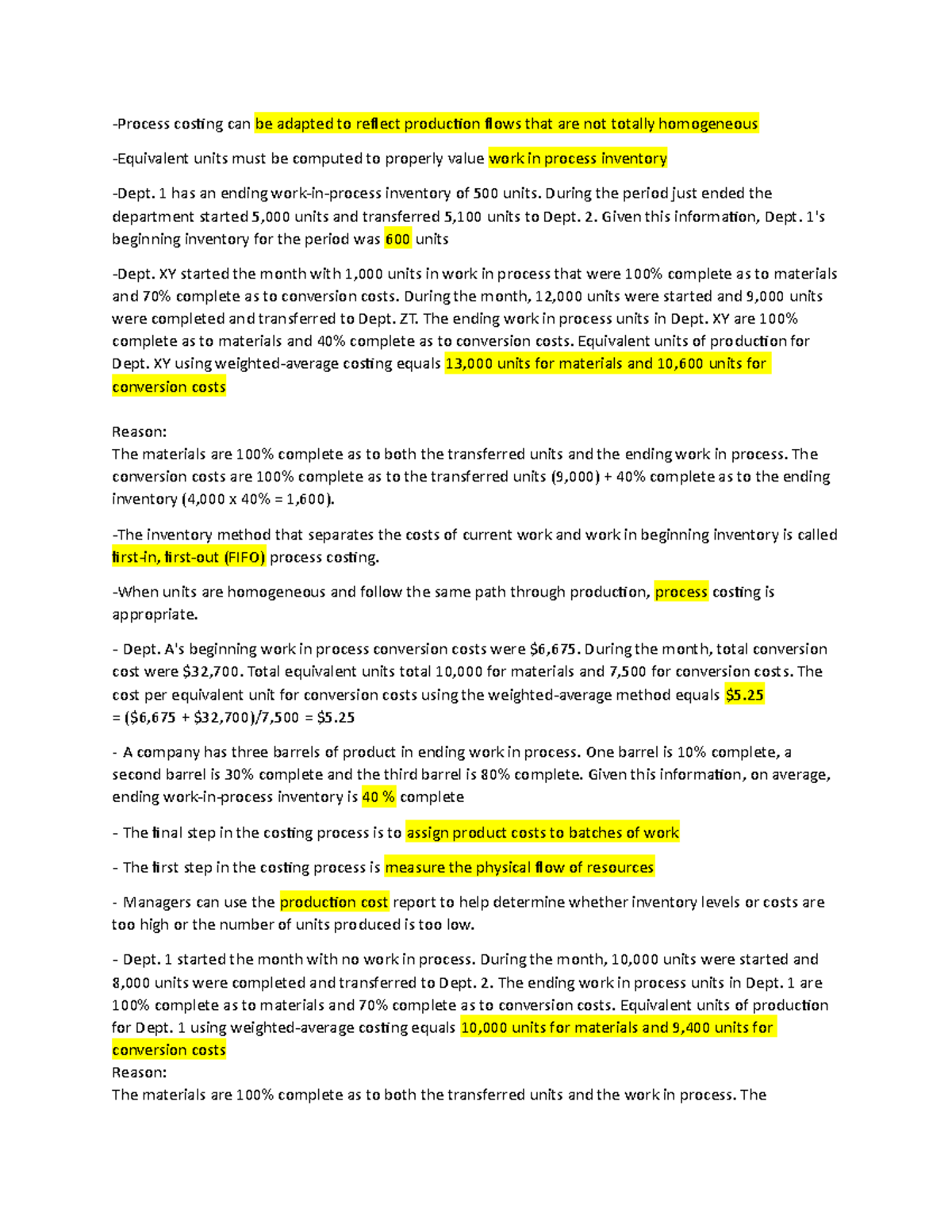 Wk 4 Practice Ch 8 Process Costing -Process costing can be adapted to ...